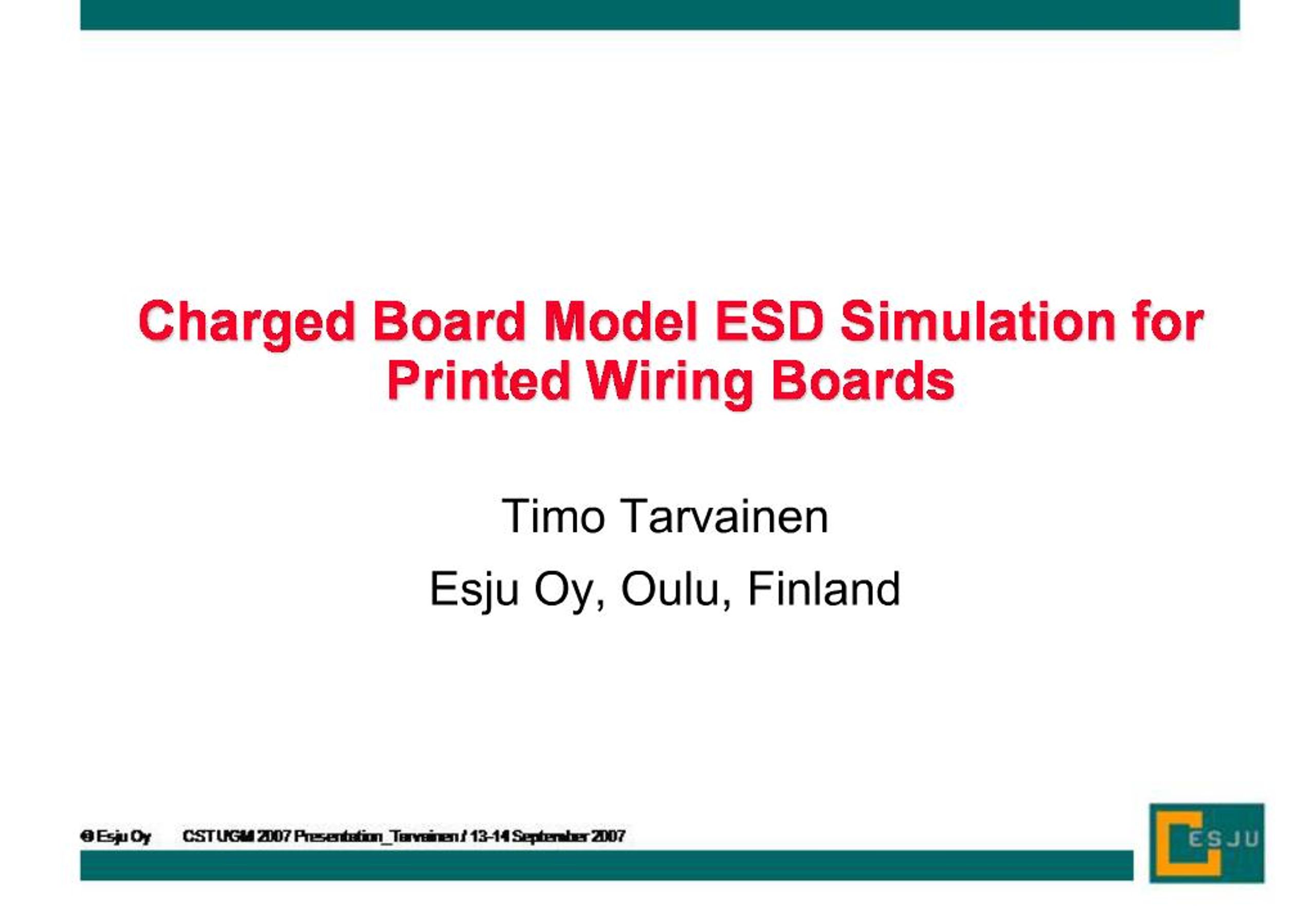 PPT - Charged Board Model ESD Simulation for Printed Wiring Boards ...