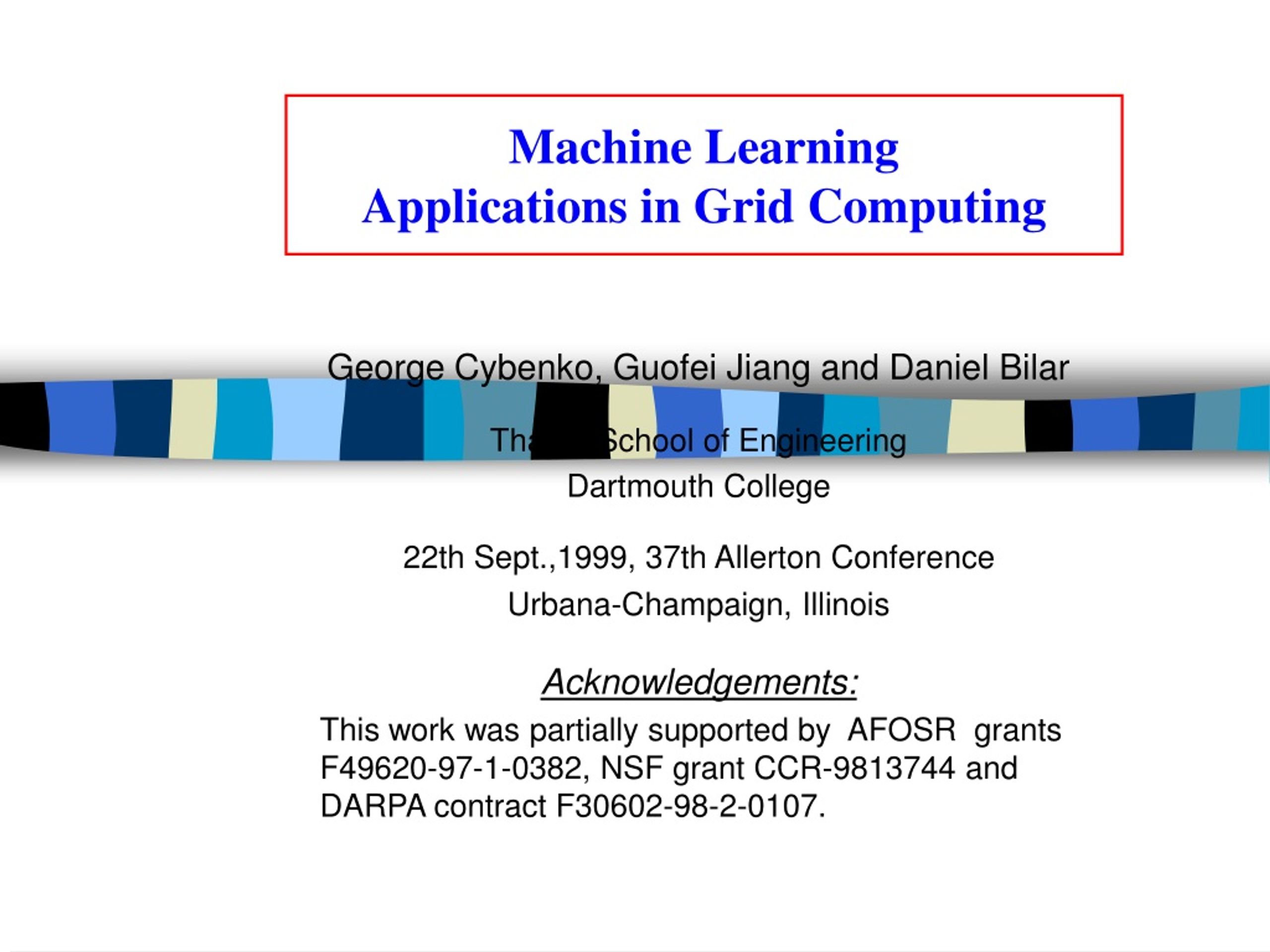 PPT - Machine Learning Applications in Grid Computing PowerPoint ...