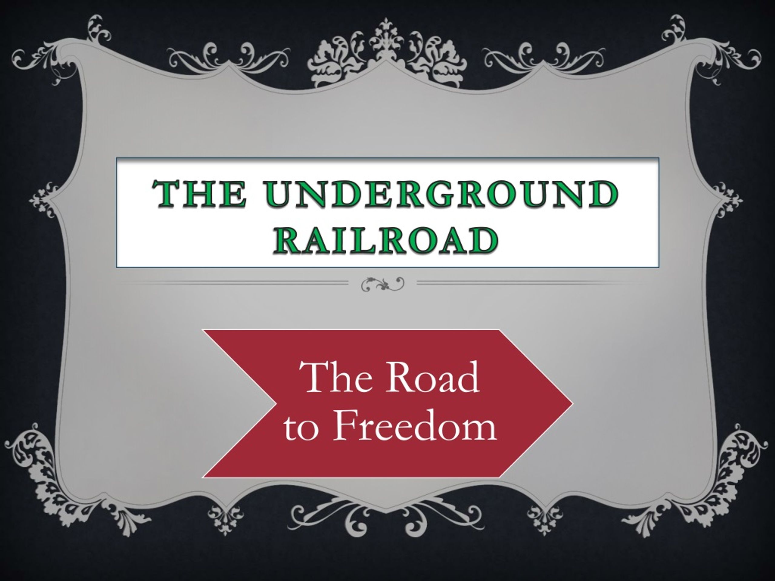 PPT - The Underground Railroad PowerPoint Presentation, free download ...