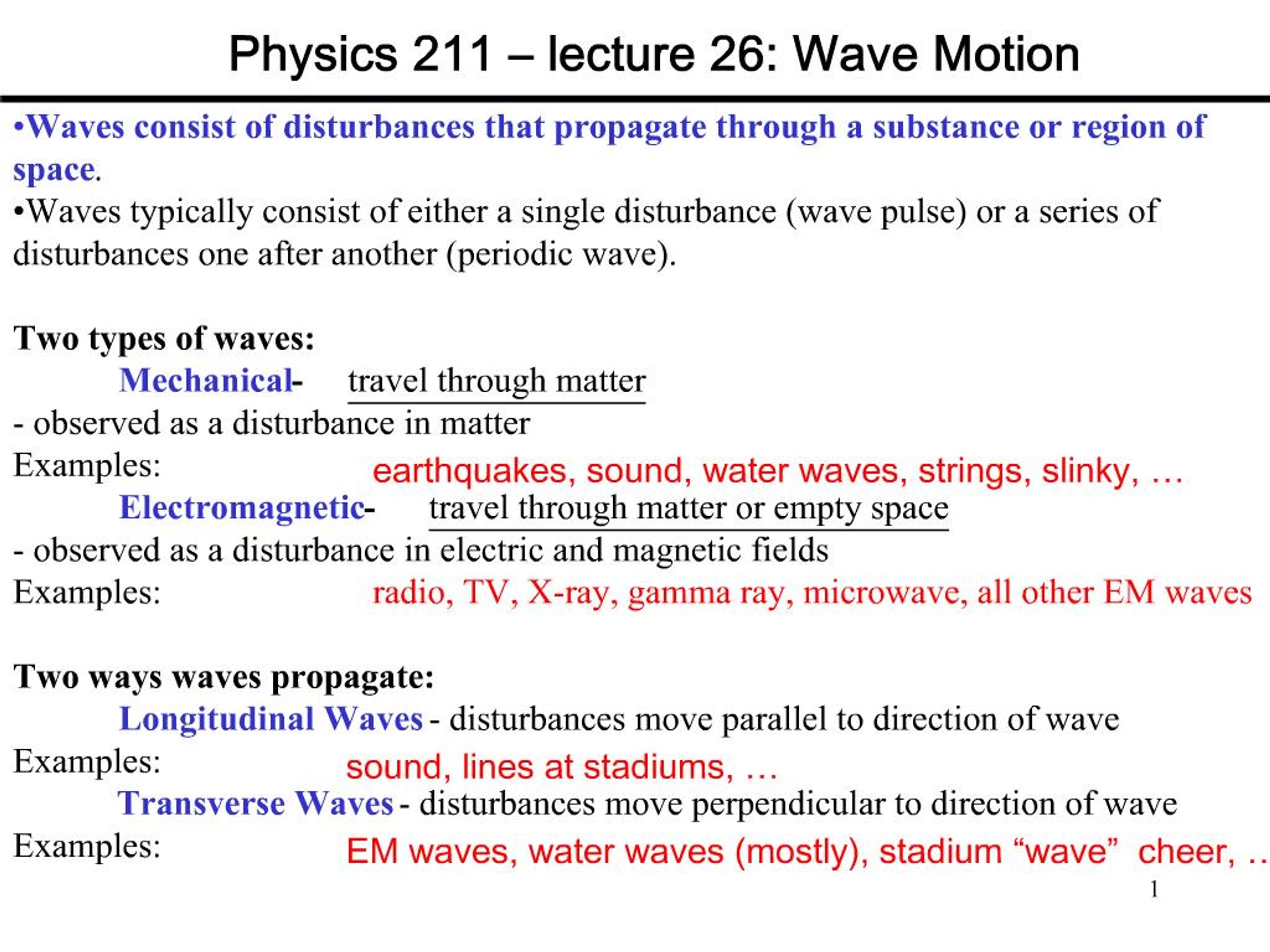 PPT - Physics 211 lecture 26: Wave Motion PowerPoint Presentation, free ...