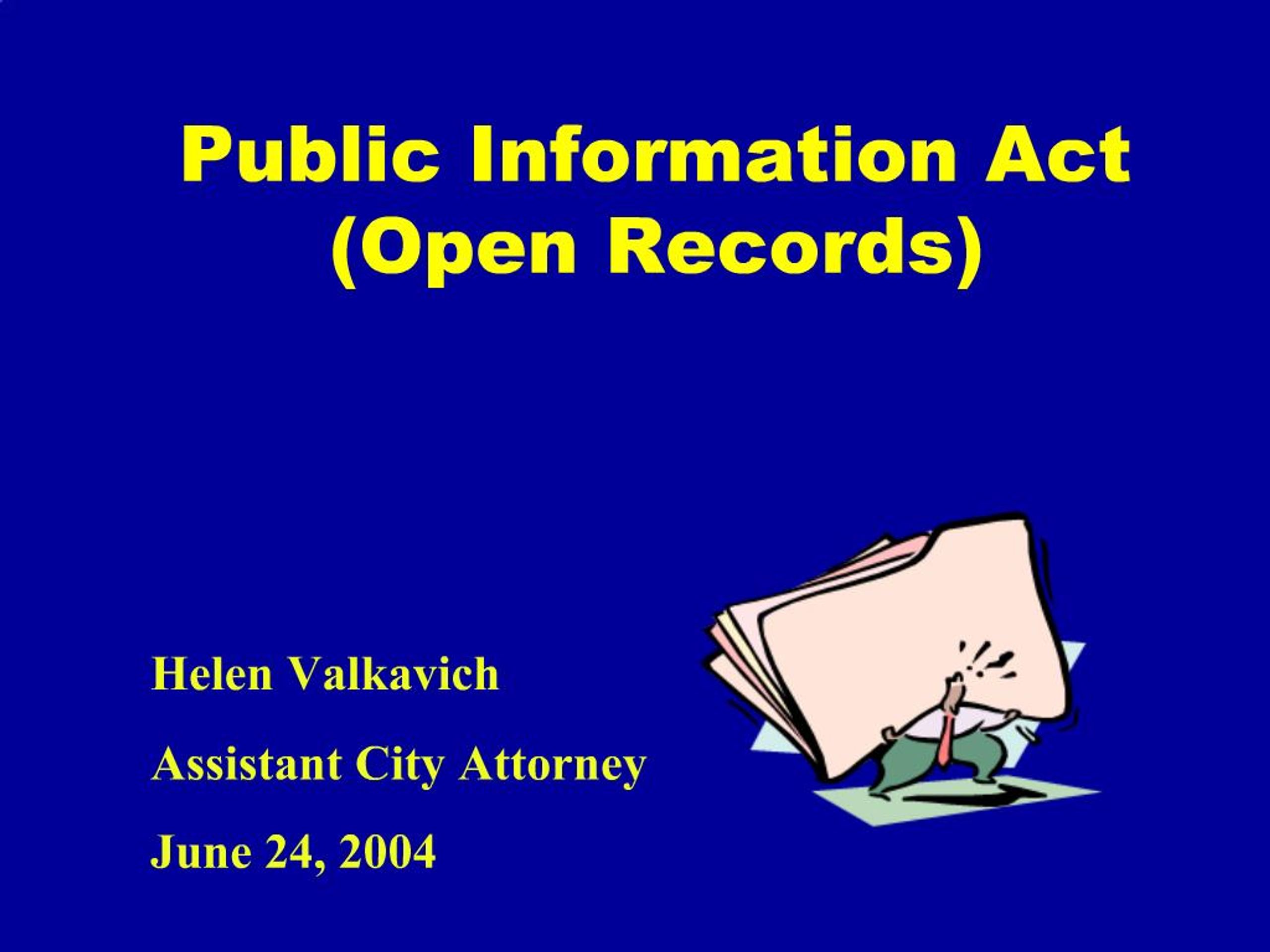 PPT - Public Information Act Open Records PowerPoint Presentation, free ...