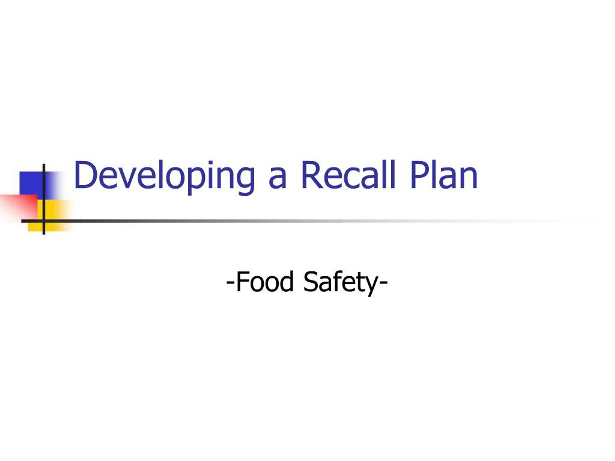 PPT - Developing a Recall Plan PowerPoint Presentation, free download ...