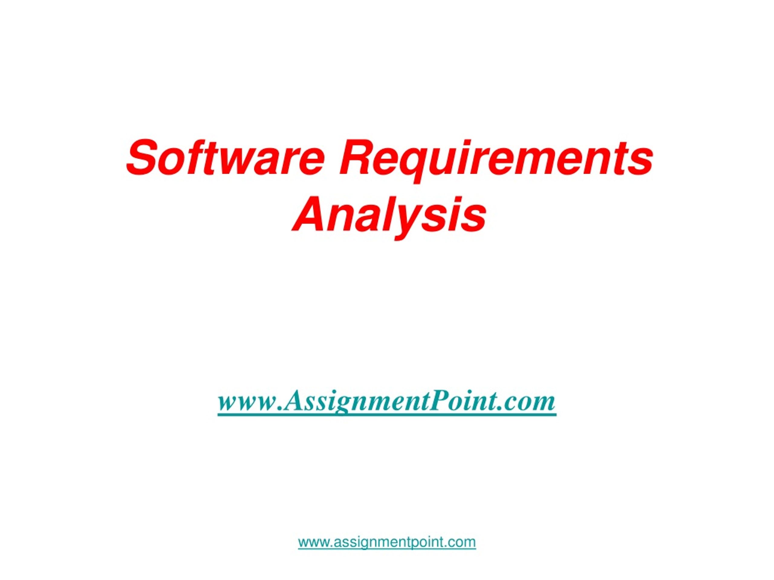 PPT - Software Requirements Analysis PowerPoint Presentation, free ...