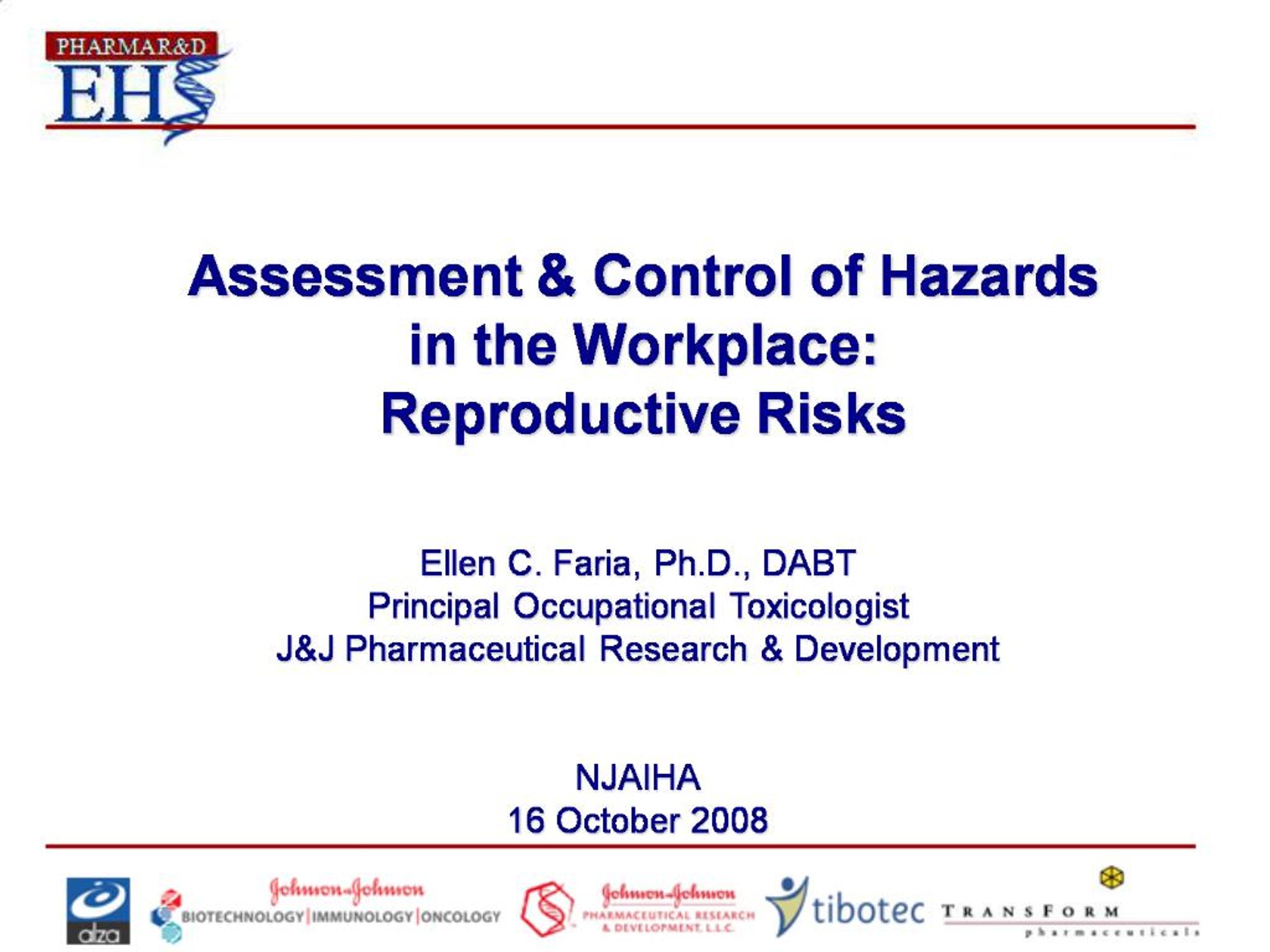 PPT - Assessment Control of Hazards in the Workplace: Reproductive ...