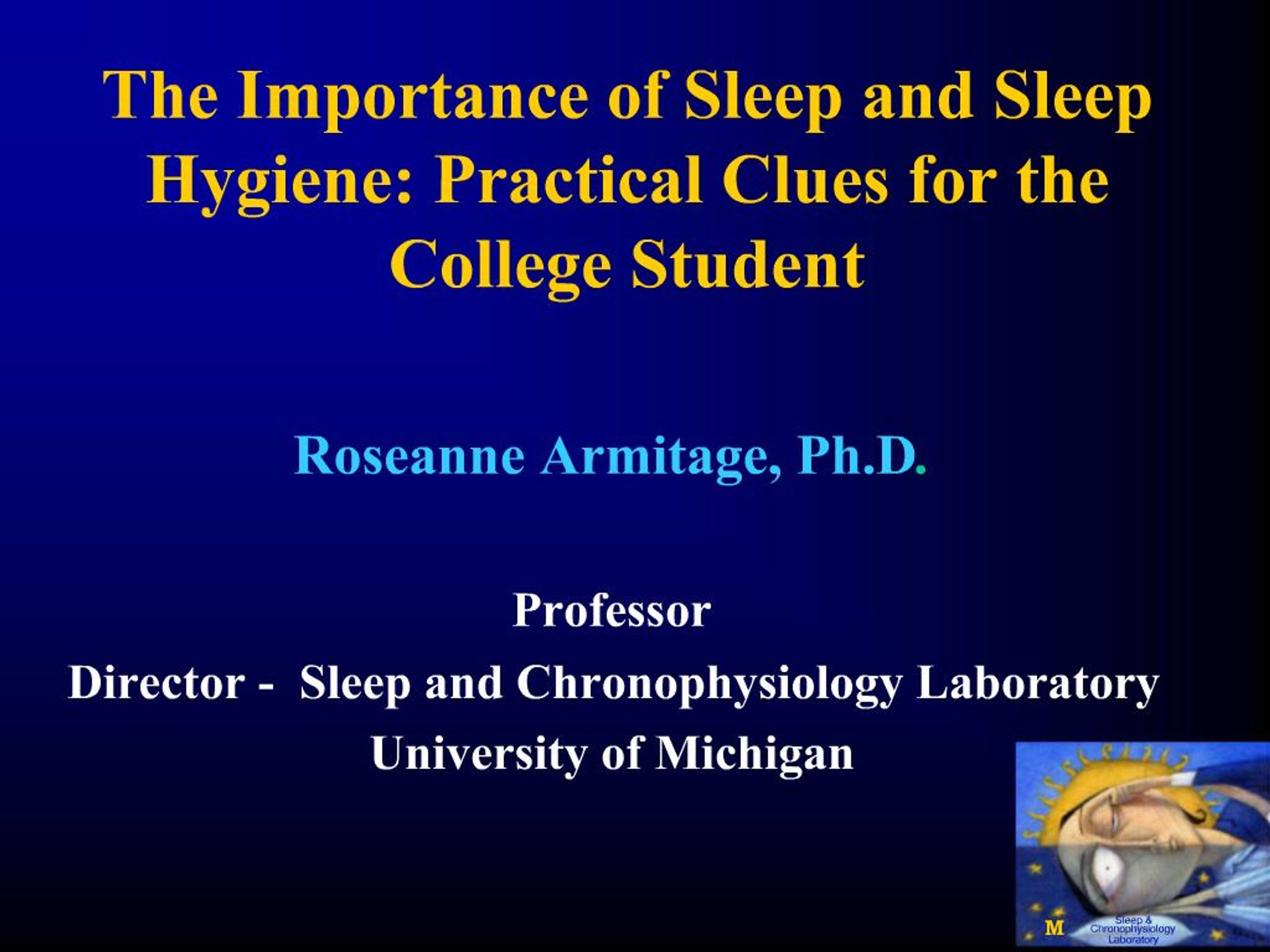 PPT - The Importance of Sleep and Sleep Hygiene: Practical Clues for ...