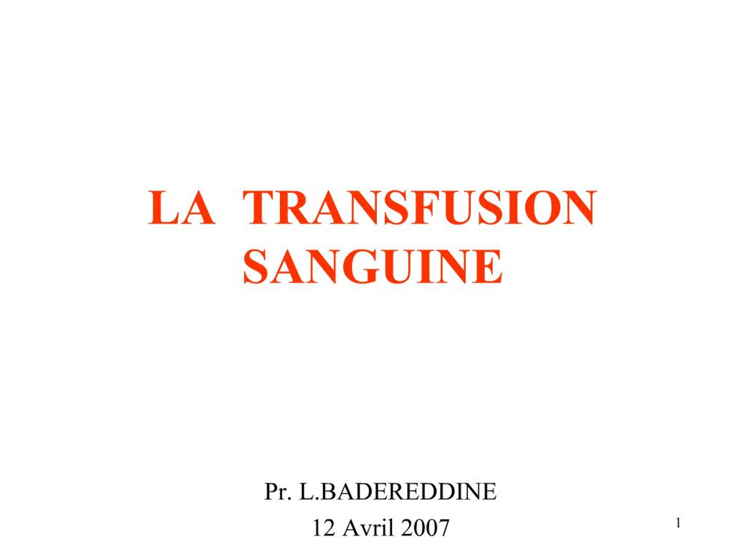 PPT - LA TRANSFUSION SANGUINE PowerPoint Presentation, free download ...