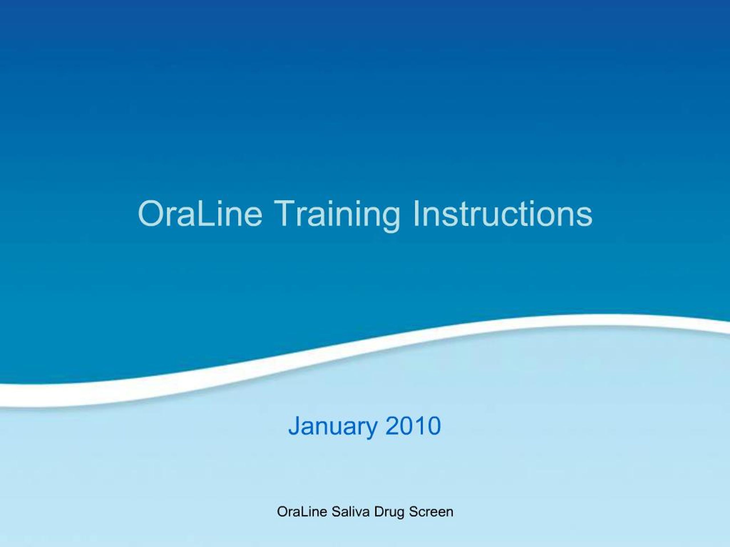 PPT - OraLine Training Instructions PowerPoint Presentation, free ...