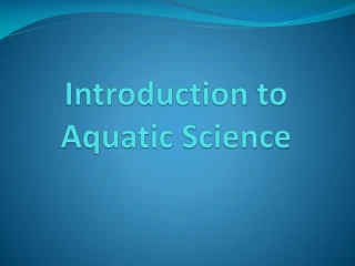 PPT - Aquatic Science PowerPoint Presentation, free download - ID:1942797