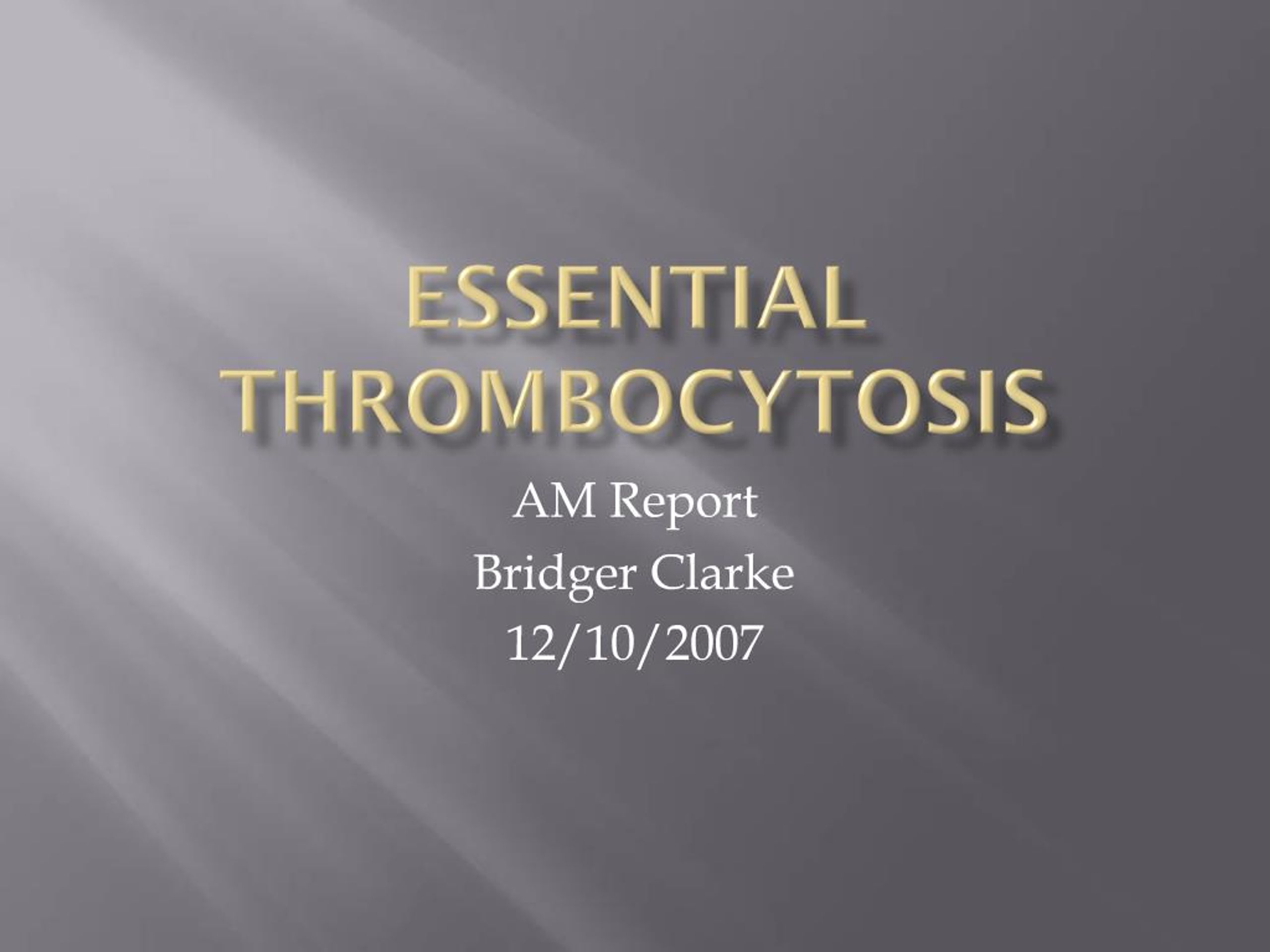 PPT - Essential Thrombocytosis PowerPoint Presentation, free download ...