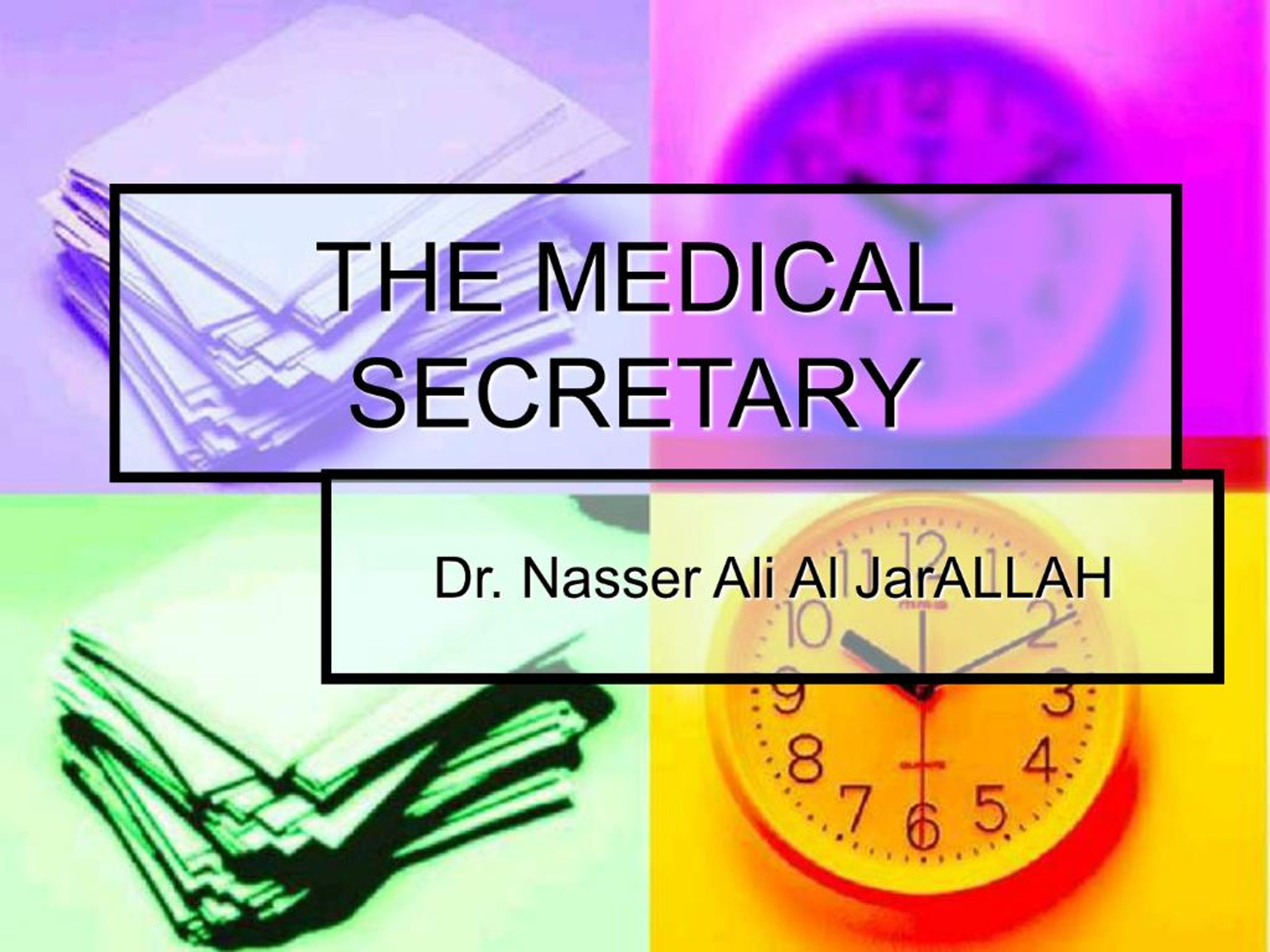 PPT - THE MEDICAL SECRETARY PowerPoint Presentation, free download - ID ...