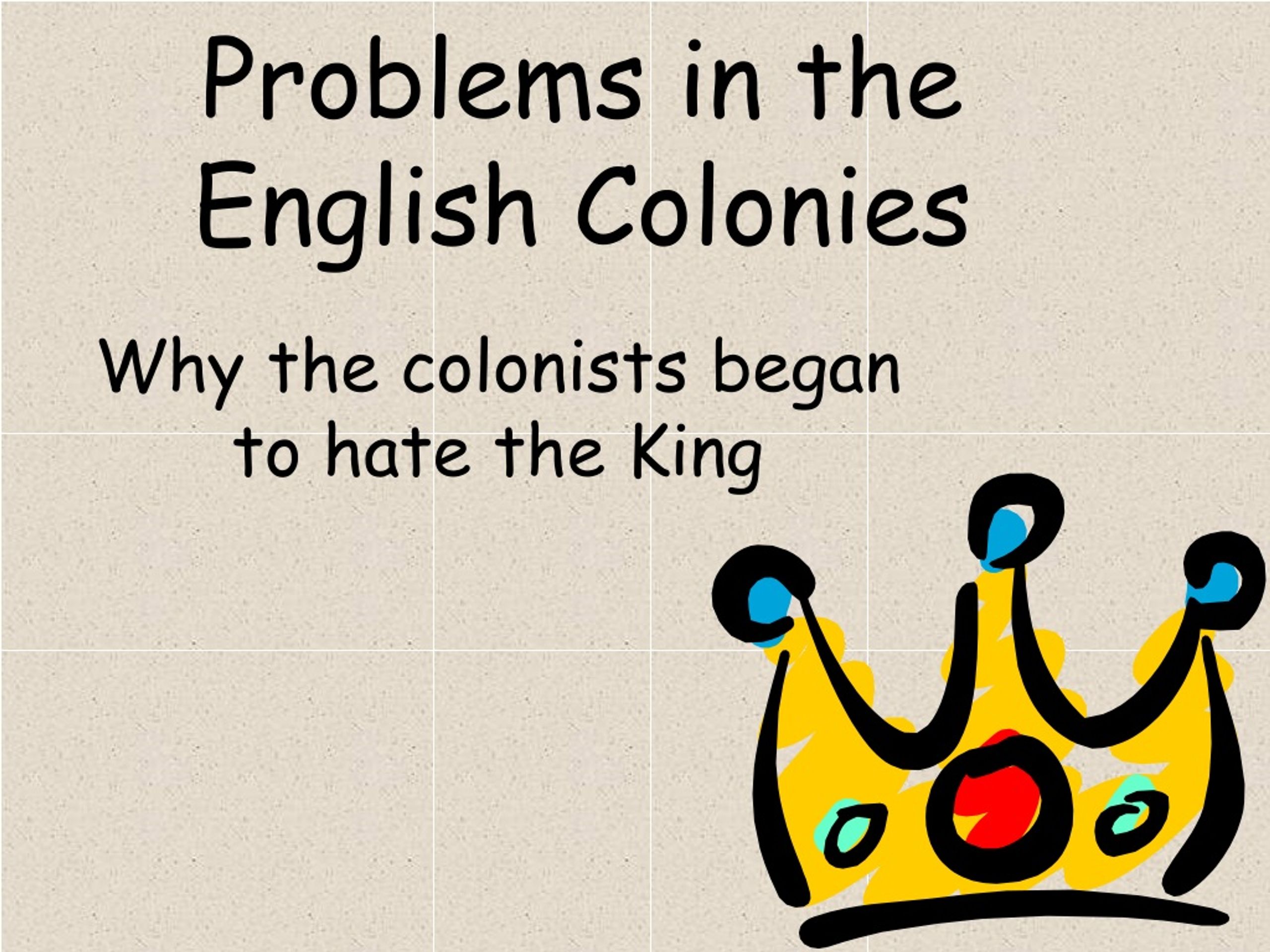 PPT - Problems in the English Colonies PowerPoint Presentation, free ...