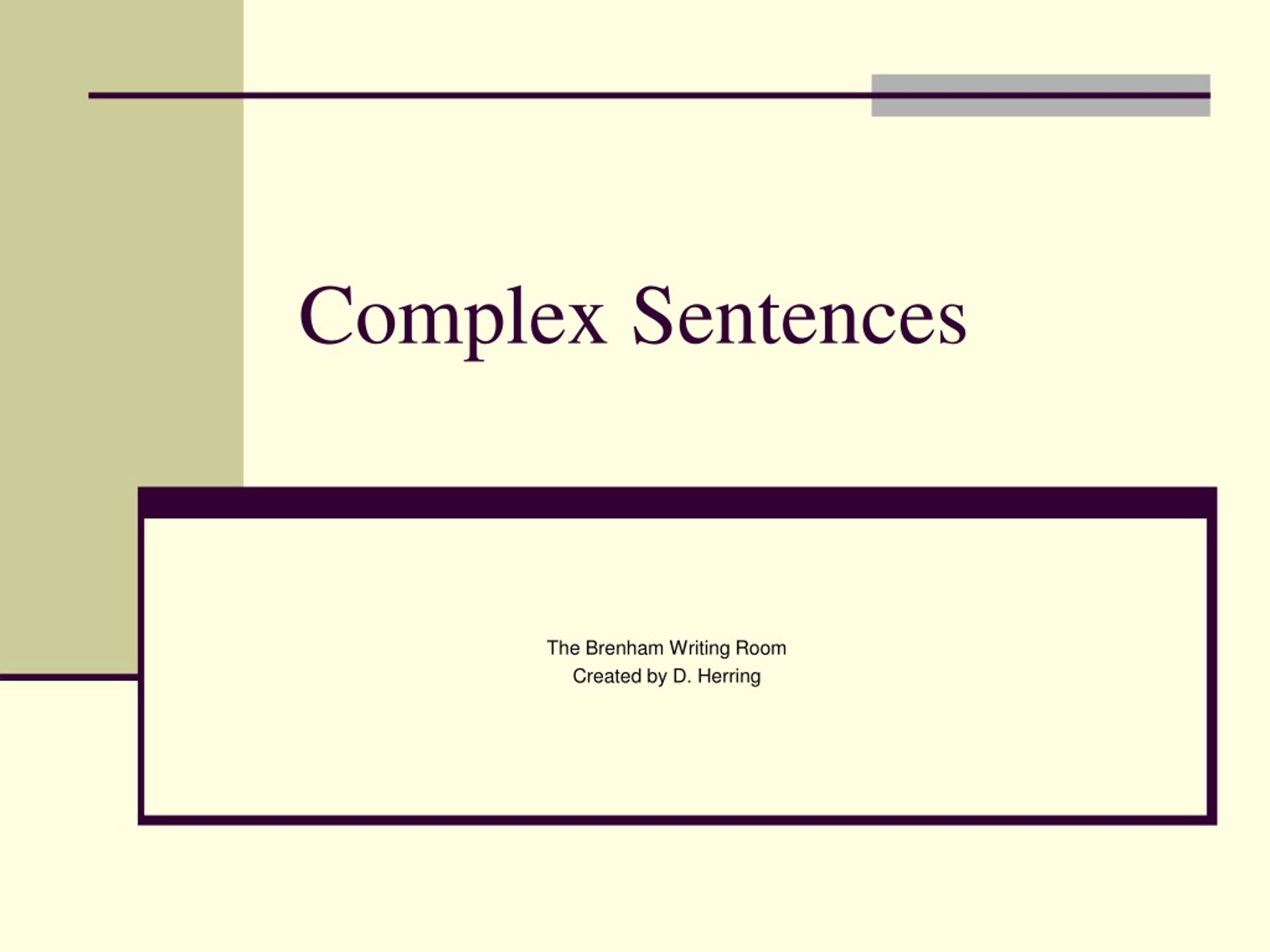 PPT - Complex Sentences PowerPoint Presentation, free download - ID:517700
