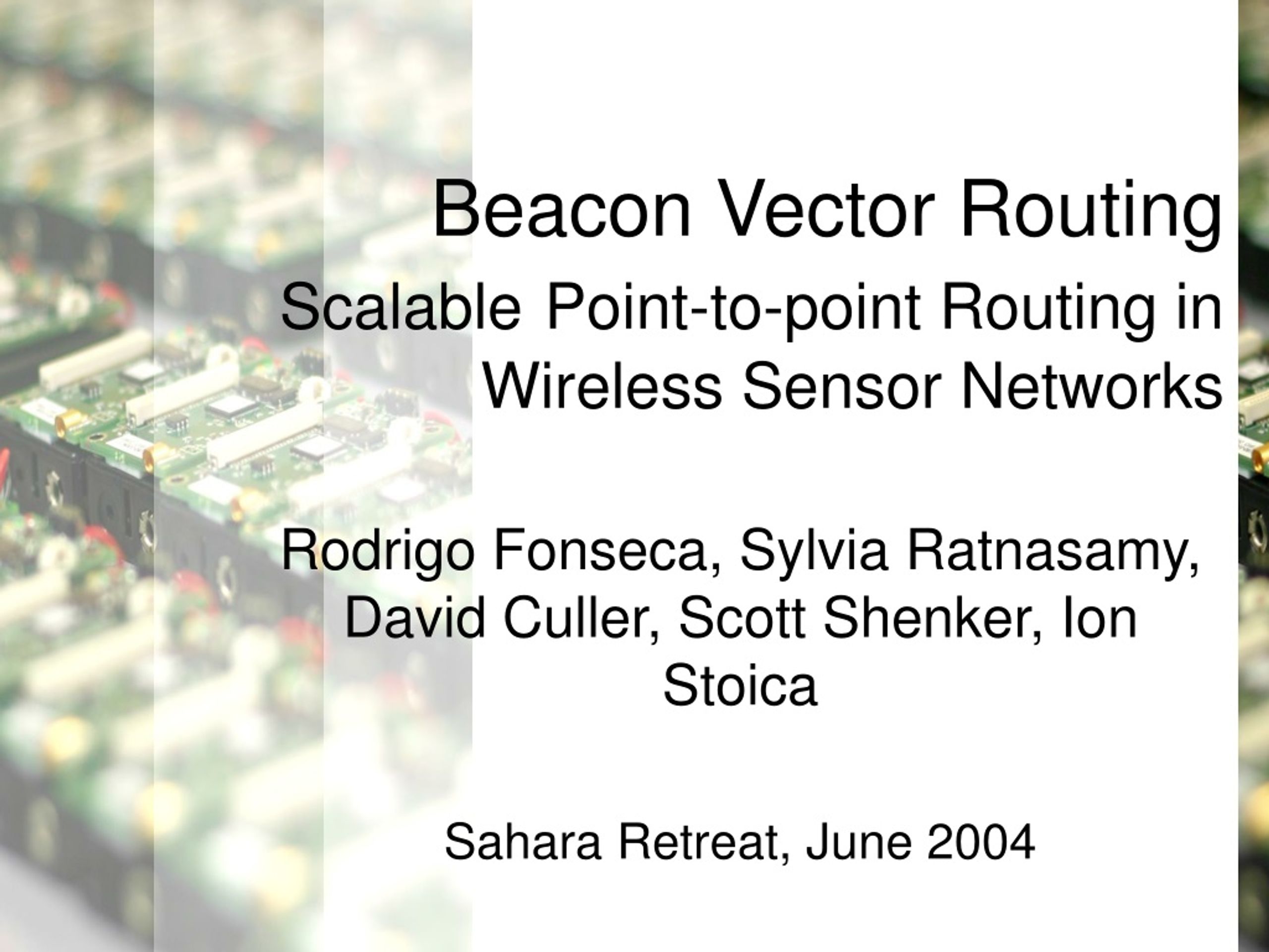 Ppt Beacon Vector Routing Scalable Point To Point Routing In Wireless Sensor Networks
