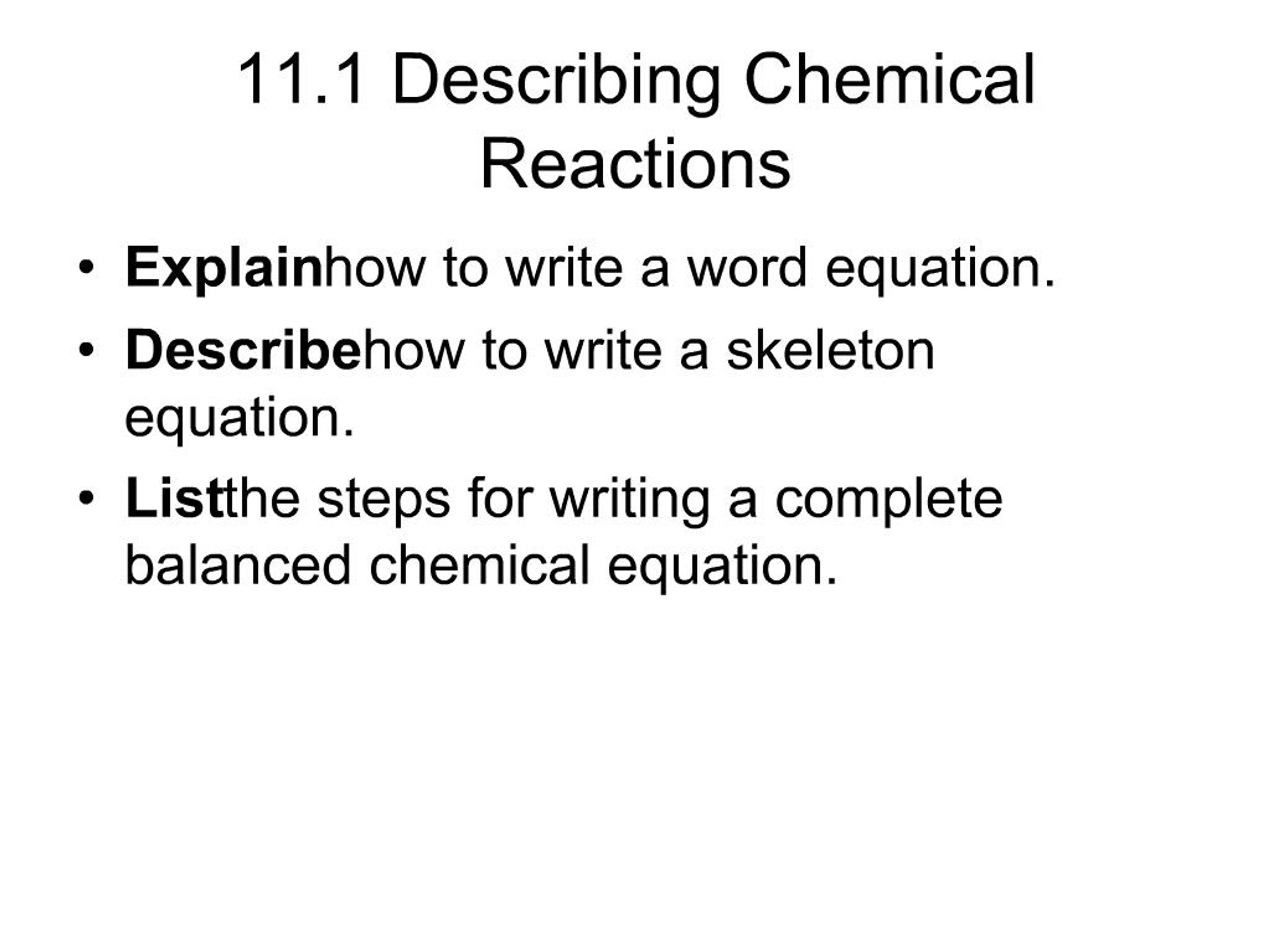 PPT - 11.1 Describing Chemical Reactions PowerPoint Presentation, free ...
