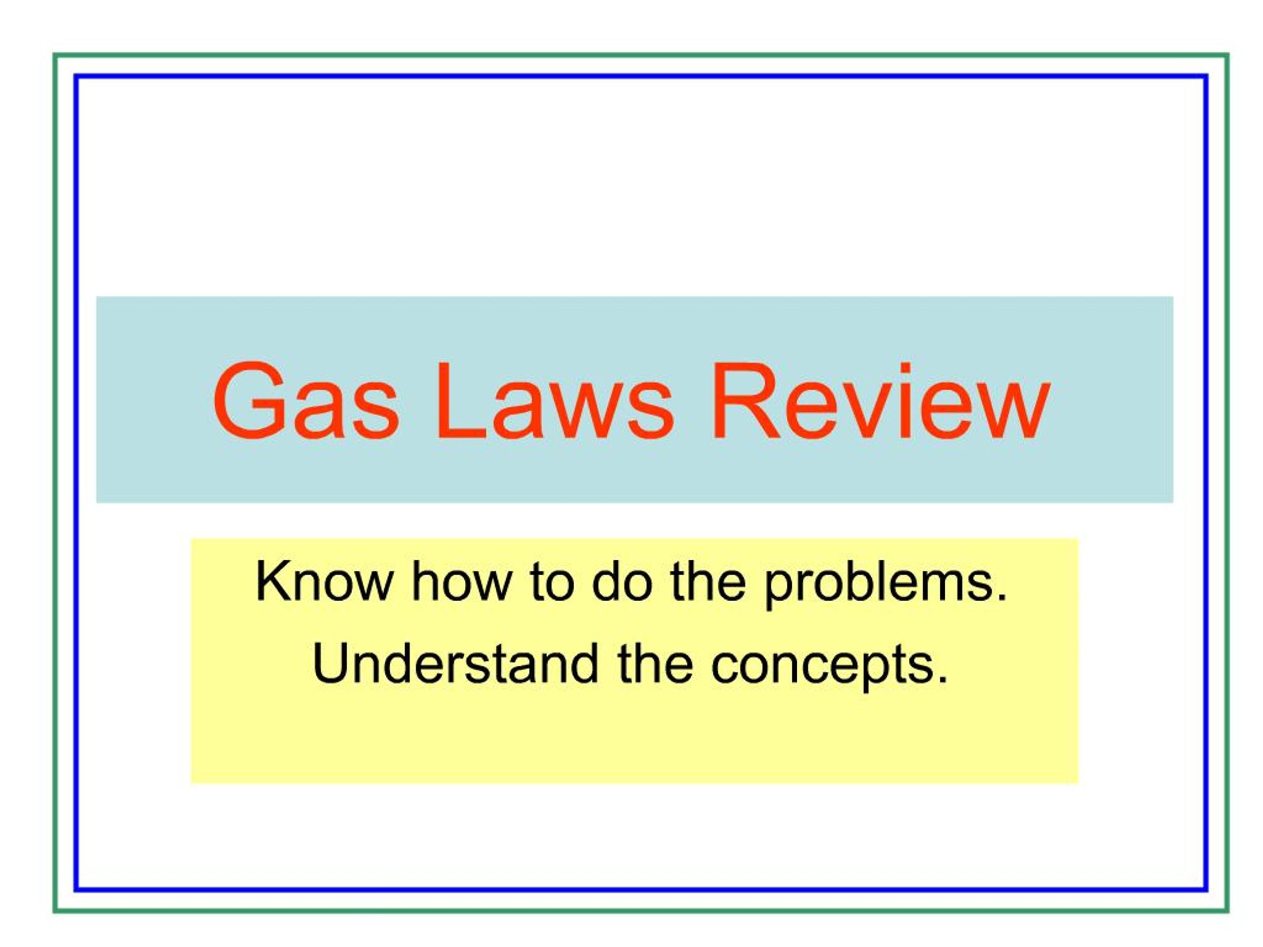PPT - Gas Laws Review PowerPoint Presentation, free download - ID:520448