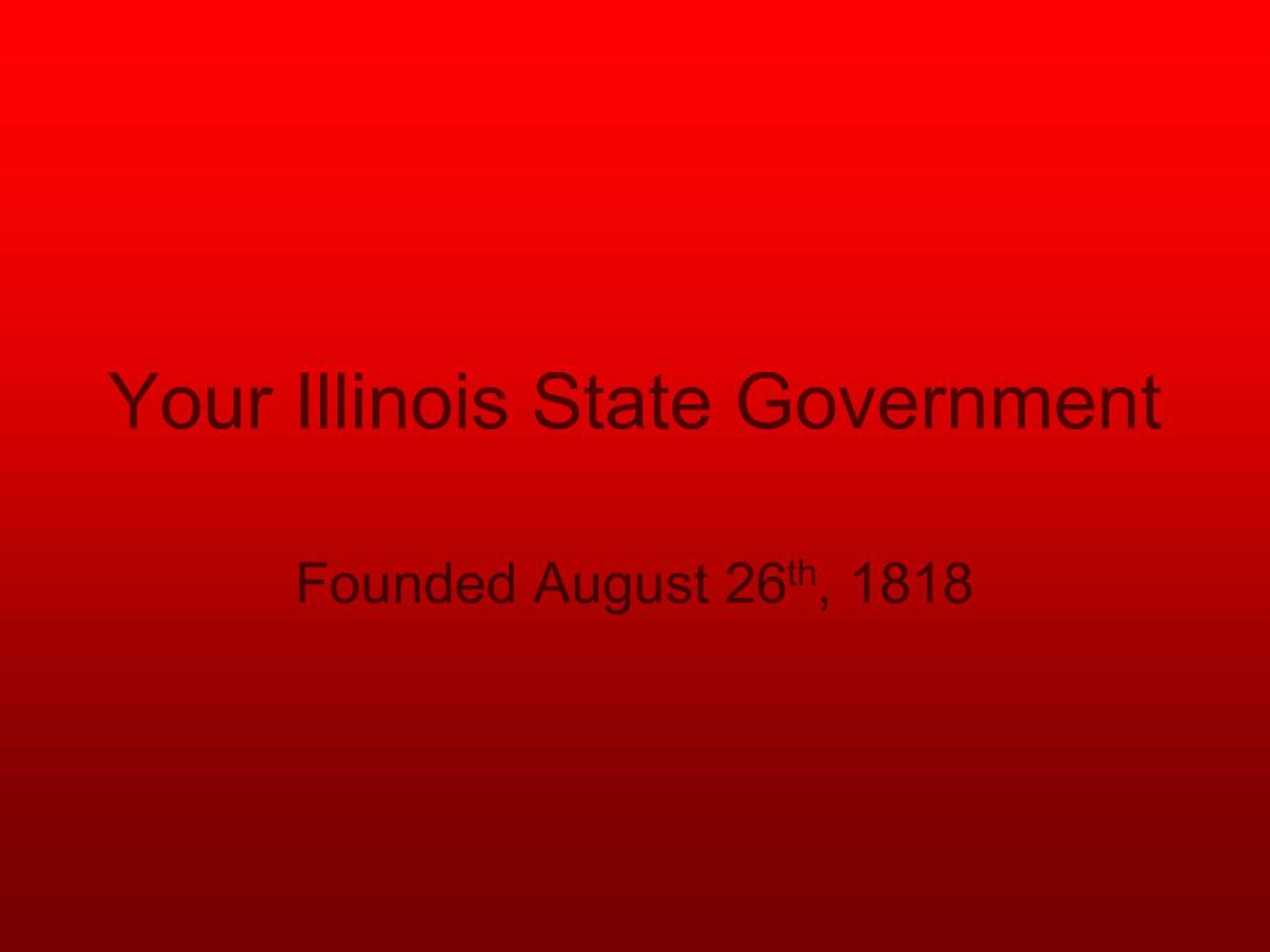 PPT - A Brief History of Illinois: From Statehood to Modern Governance ...