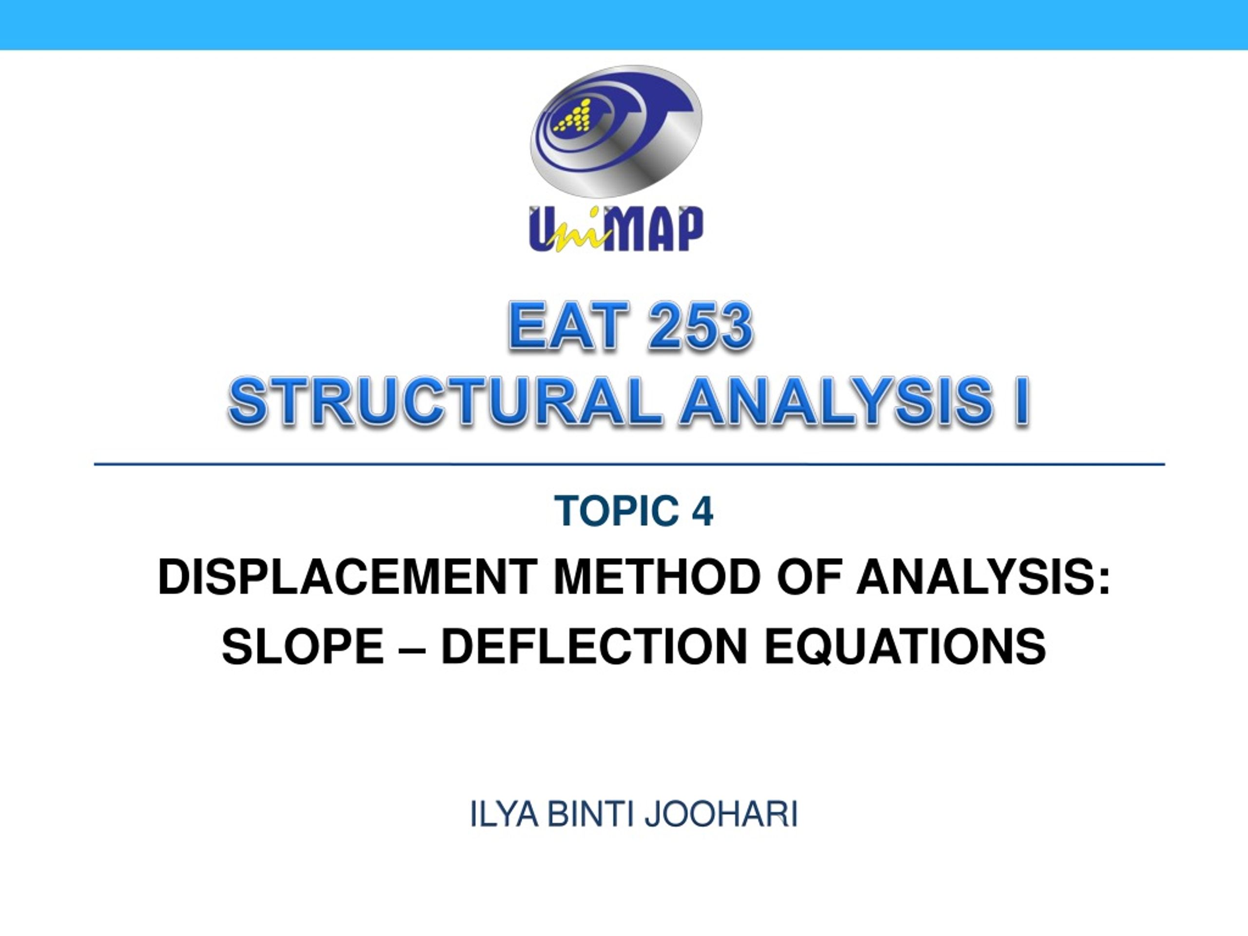 PPT - EAT 253 STRUCTURAL ANALYSIS I PowerPoint Presentation, free download - ID:521585