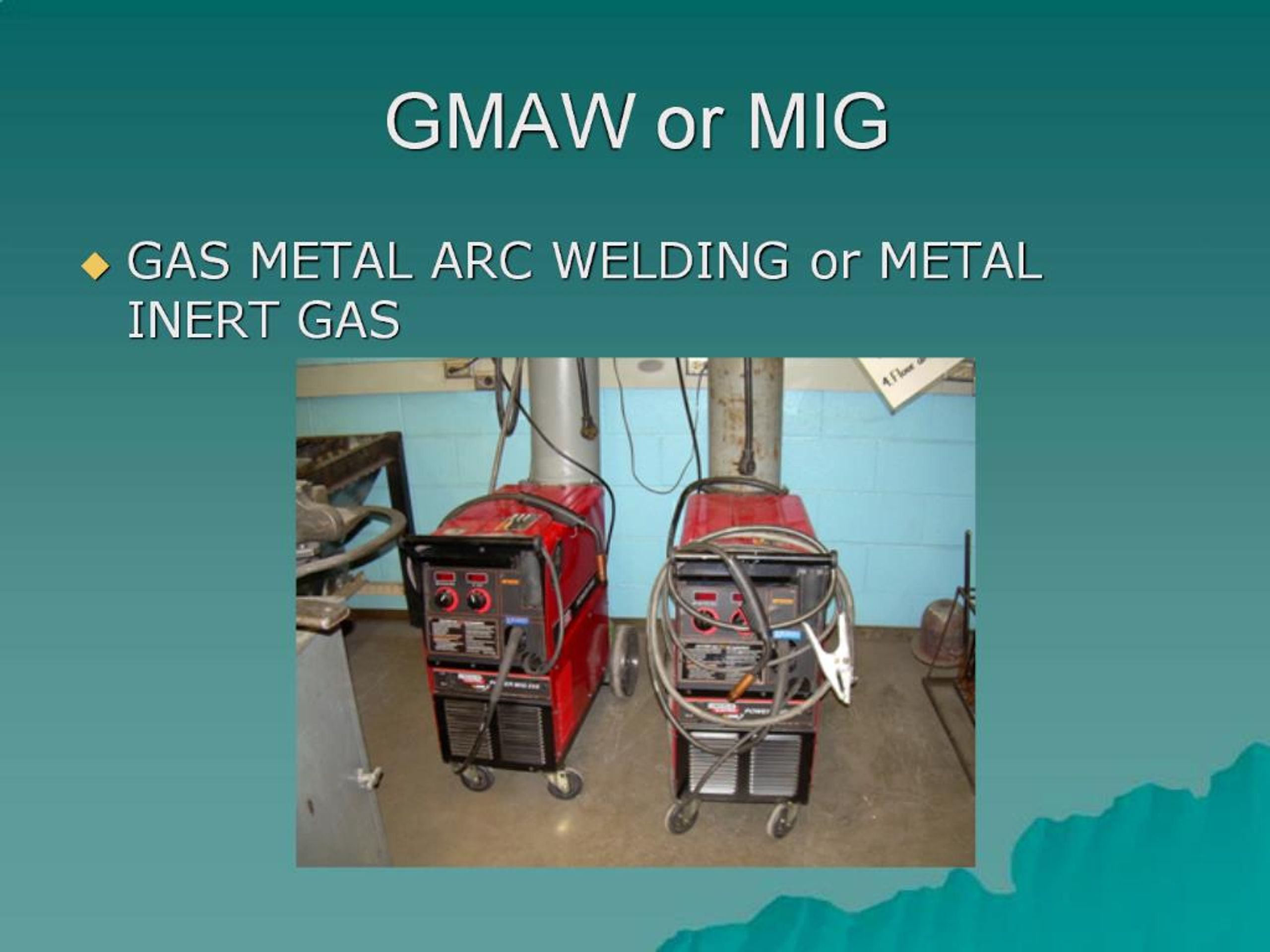 PPT - GMAW or MIG PowerPoint Presentation, free download - ID:523168