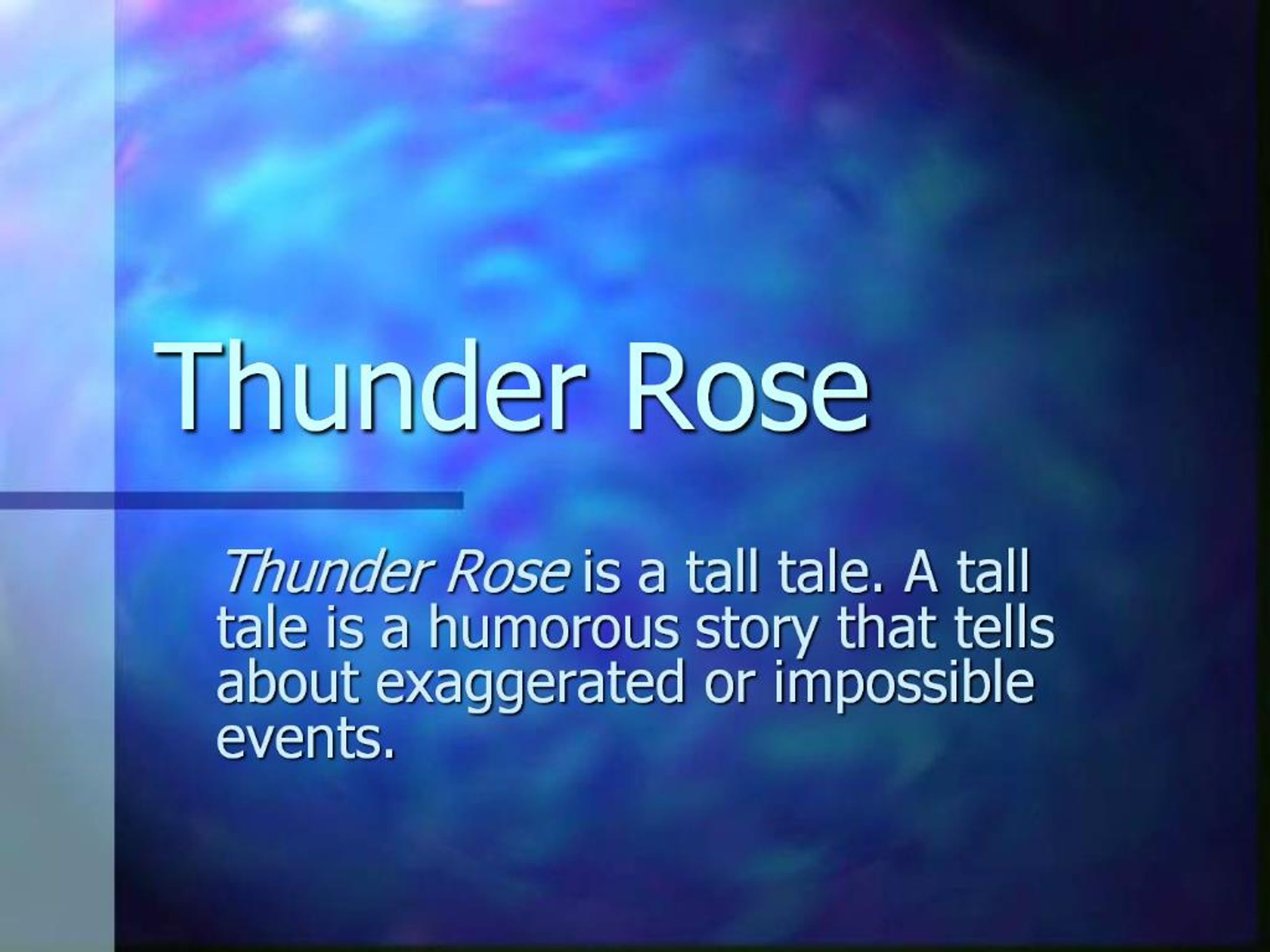 PPT - Thunder Rose PowerPoint Presentation, free download - ID:523789