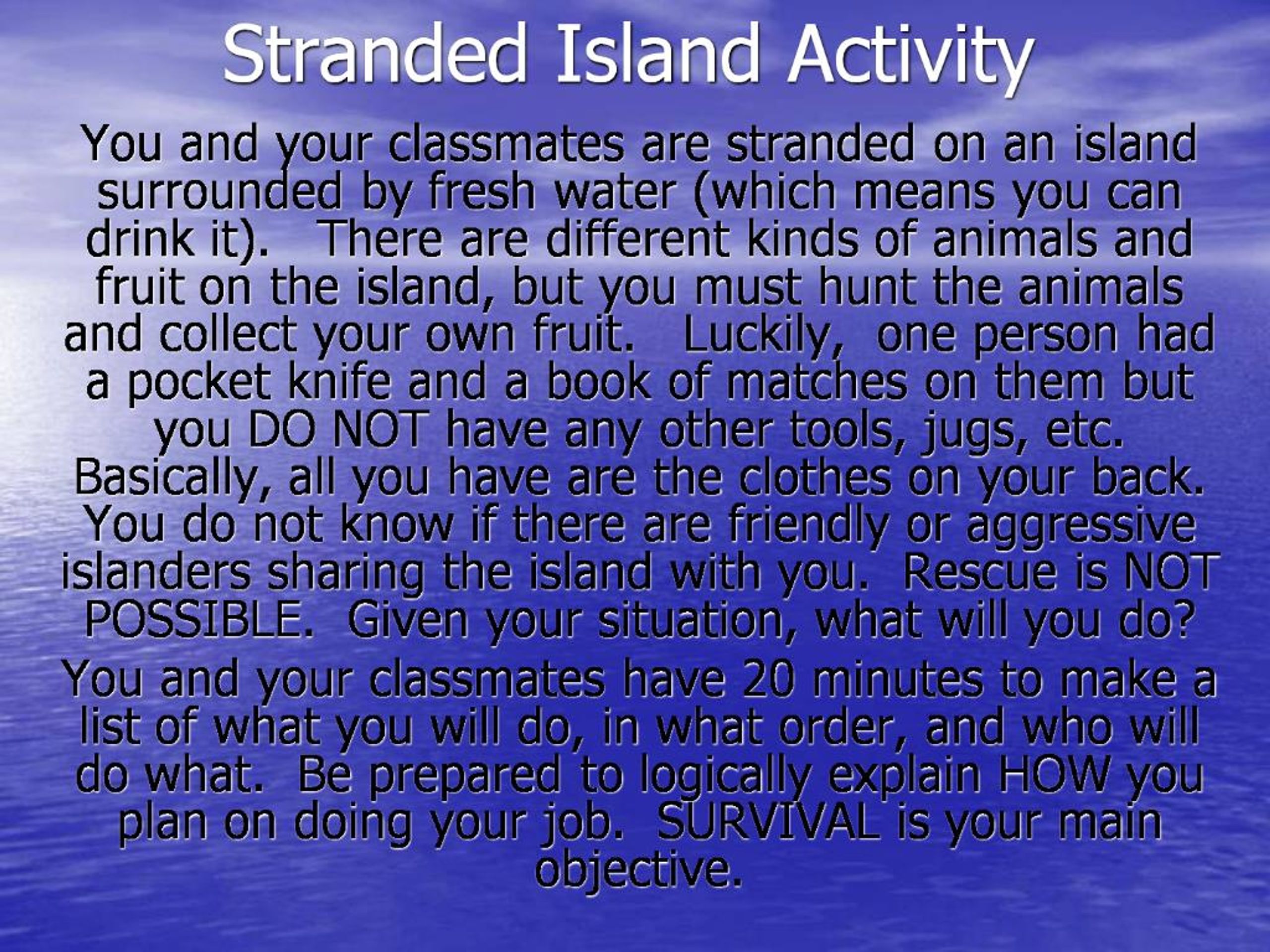 PPT - Stranded Island Activity PowerPoint Presentation, free download ...