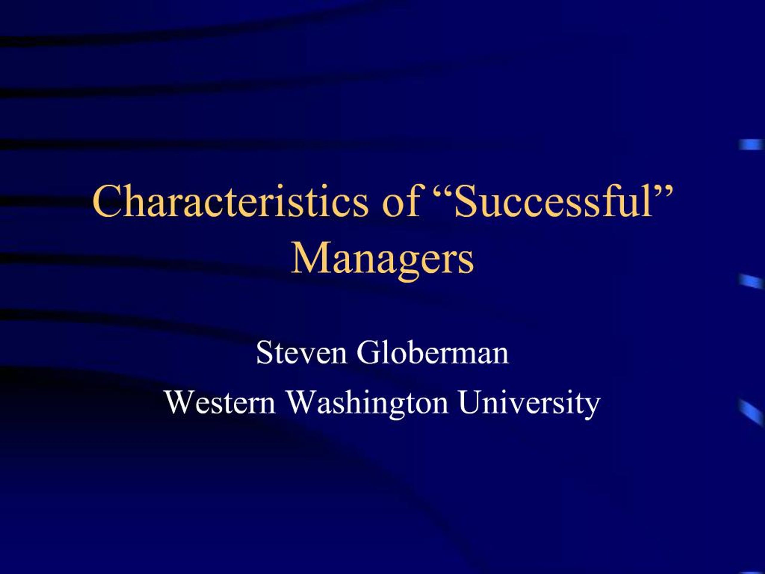 PPT - Characteristics of Successful Managers PowerPoint Presentation ...