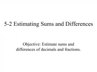 PPT - Estimating Sums and Differences PowerPoint Presentation, free ...