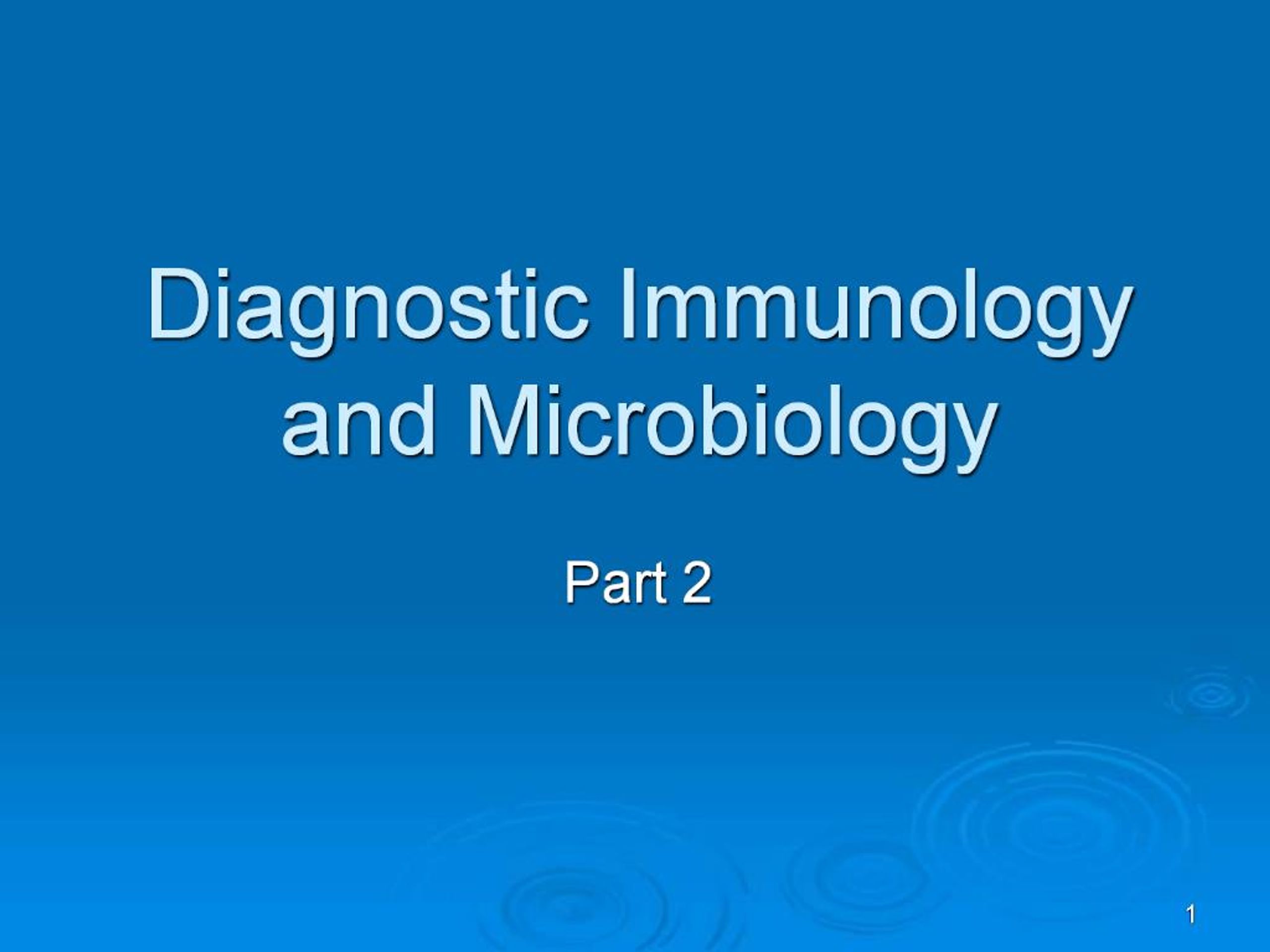 PPT - Diagnostic Immunology and Microbiology PowerPoint Presentation ...