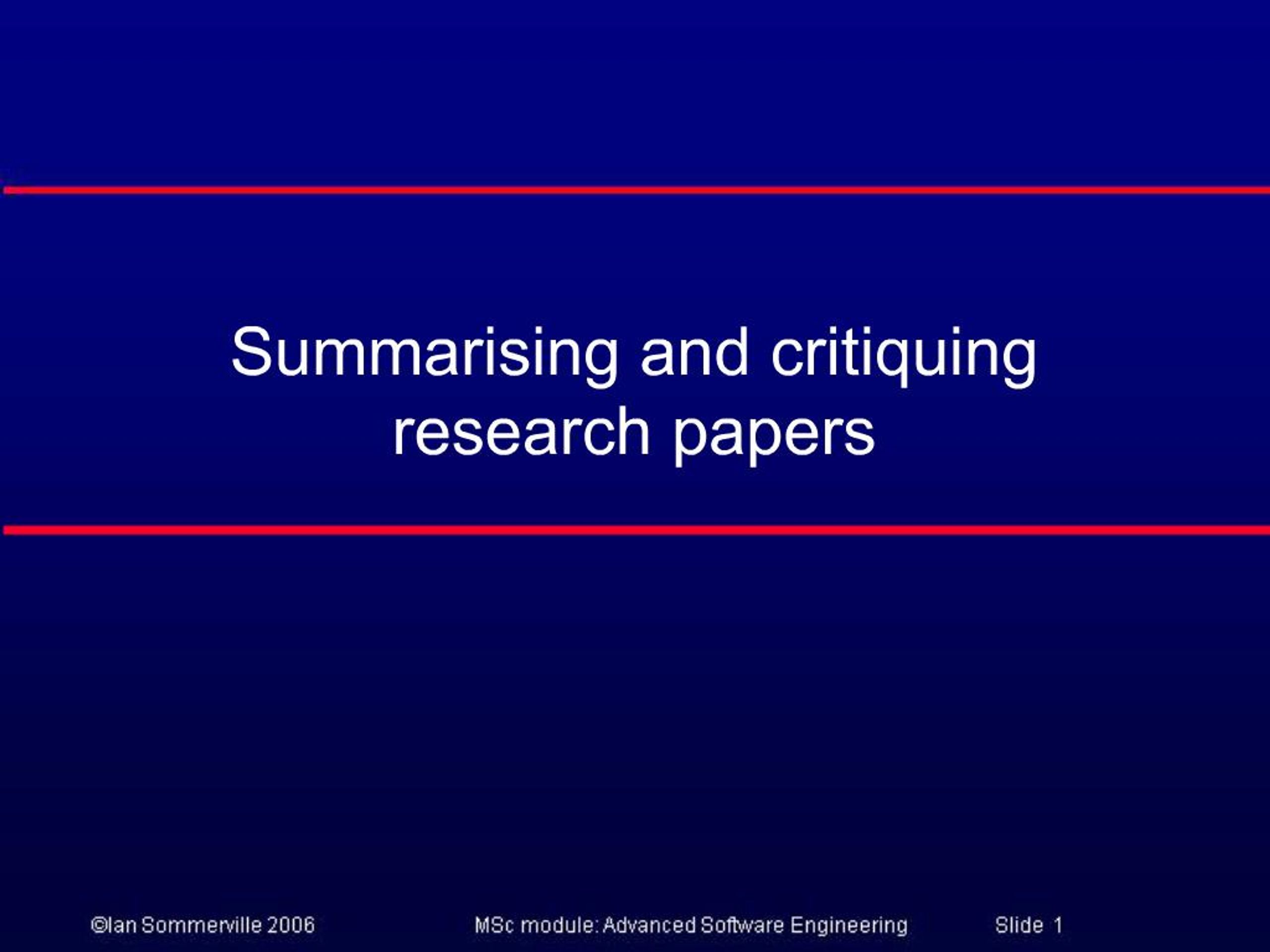 PPT - Summarising and critiquing research papers PowerPoint ...