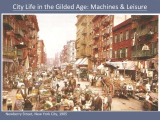 PPT - Life in the Gilded Age PowerPoint Presentation, free download ...