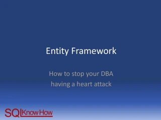 PPT - Entity Framework PowerPoint Presentation, free download - ID:2089071