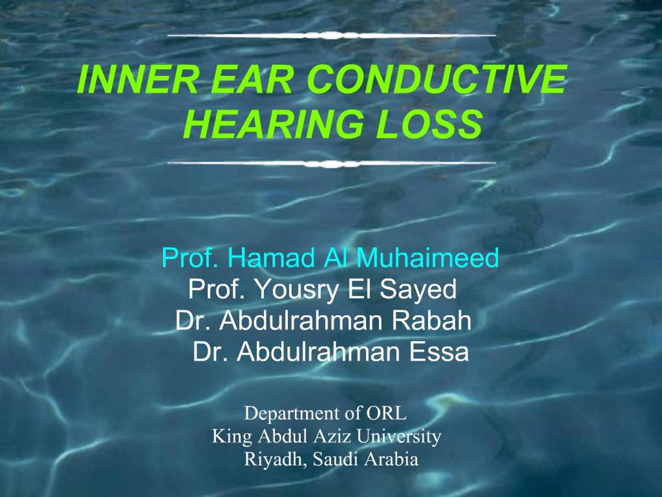 PPT - INNER EAR CONDUCTIVE HEARING LOSS PowerPoint Presentation, free ...