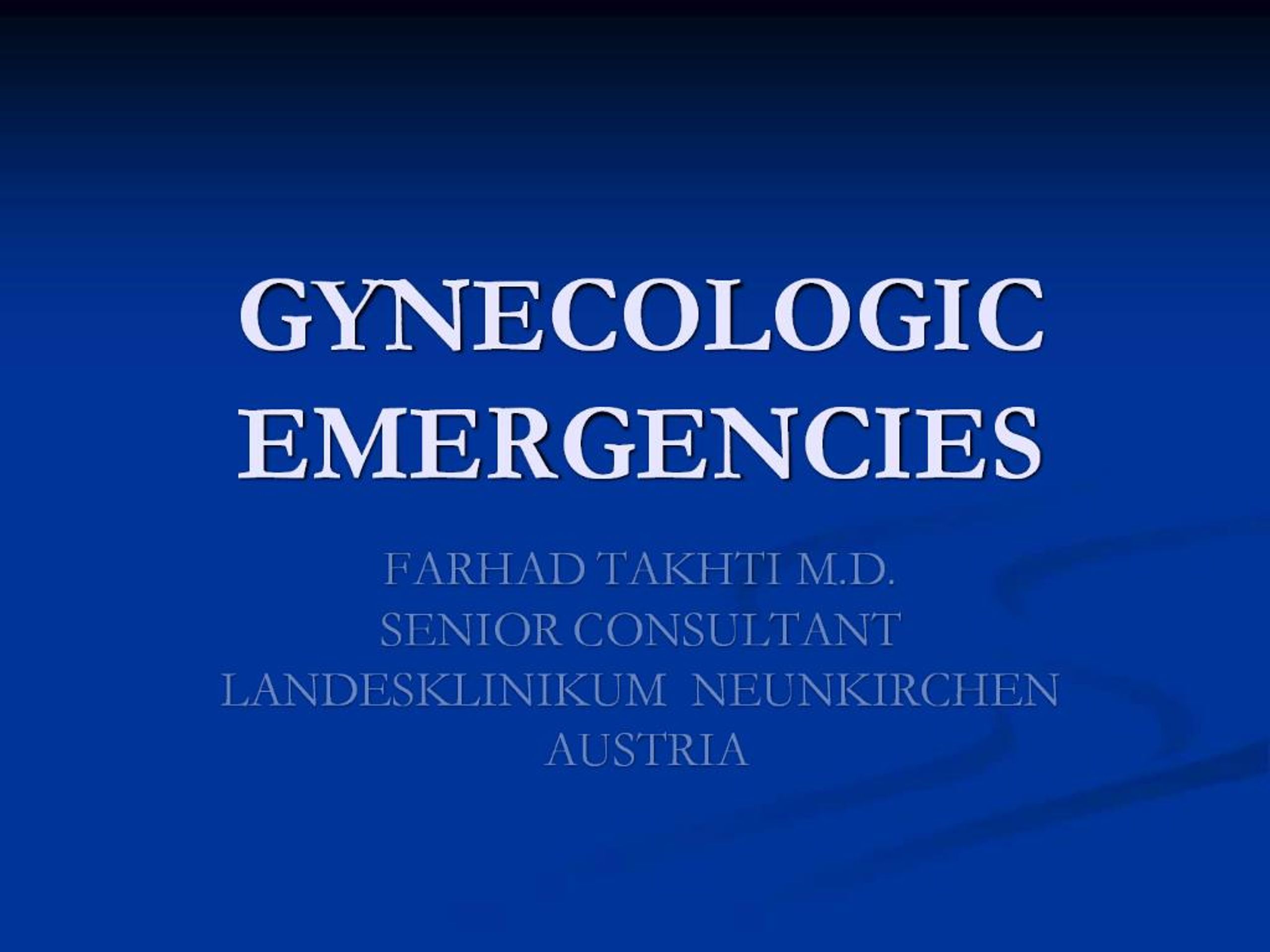 PPT - GYNECOLOGIC EMERGENCIES PowerPoint Presentation, free download ...