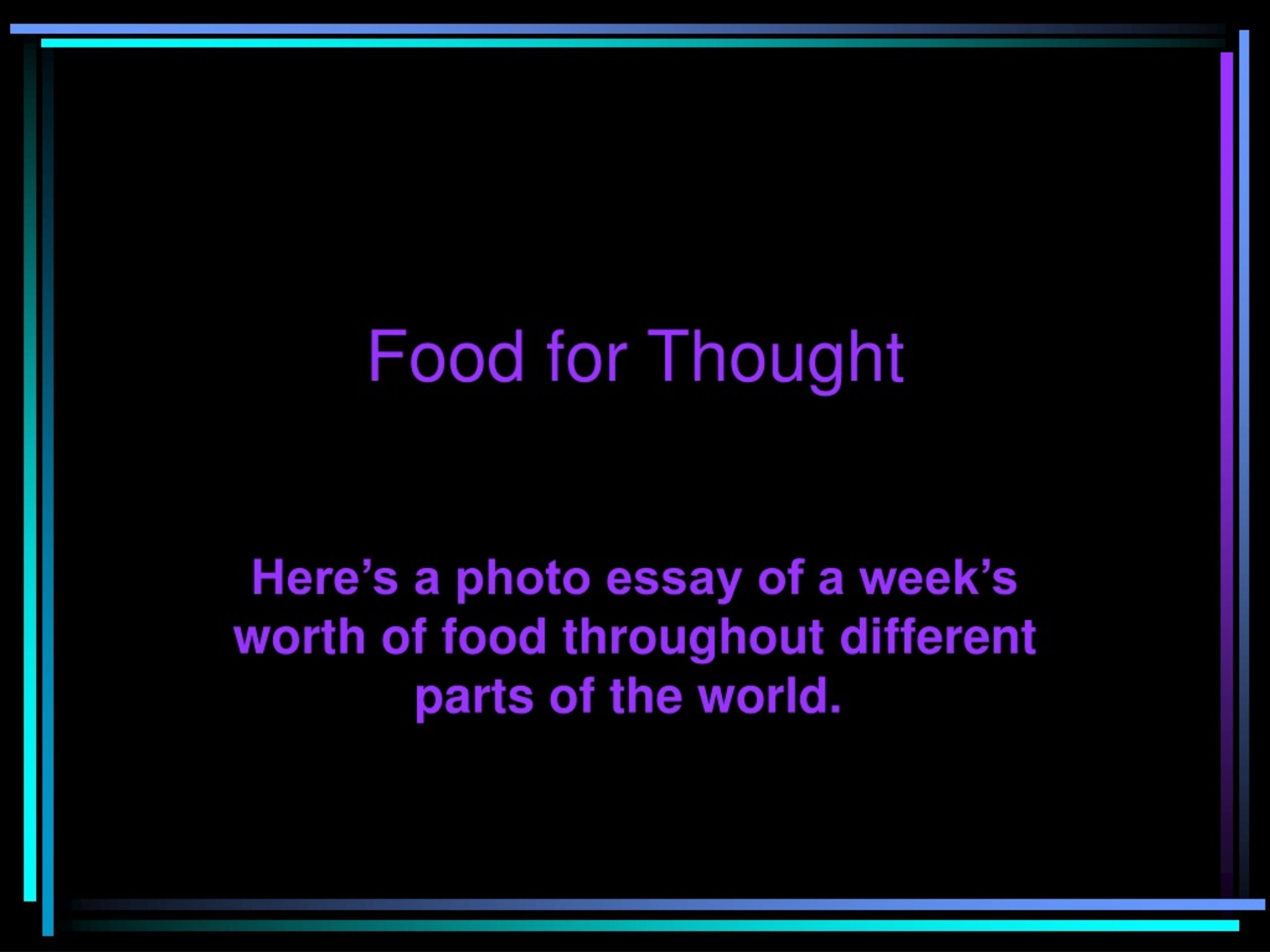 PPT - Food for Thought PowerPoint Presentation, free download - ID:539535
