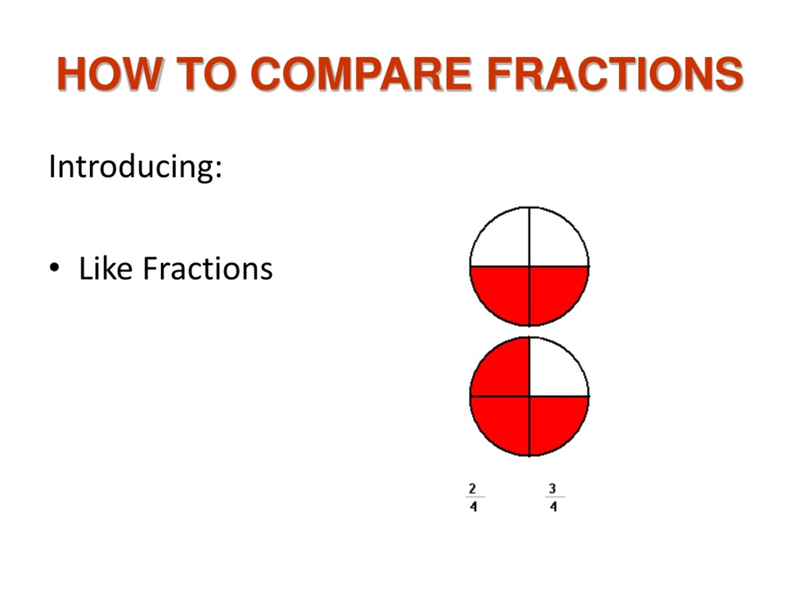 PPT - HOW TO COMPARE FRACTIONS PowerPoint Presentation, free download ...