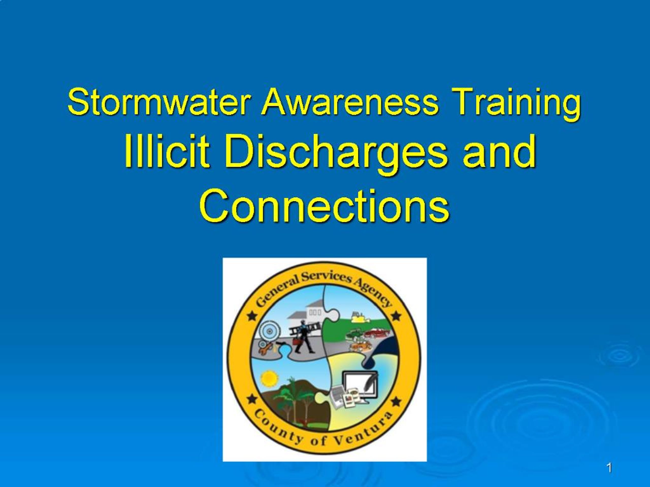 PPT - Stormwater Awareness Training Illicit Discharges and Connections ...