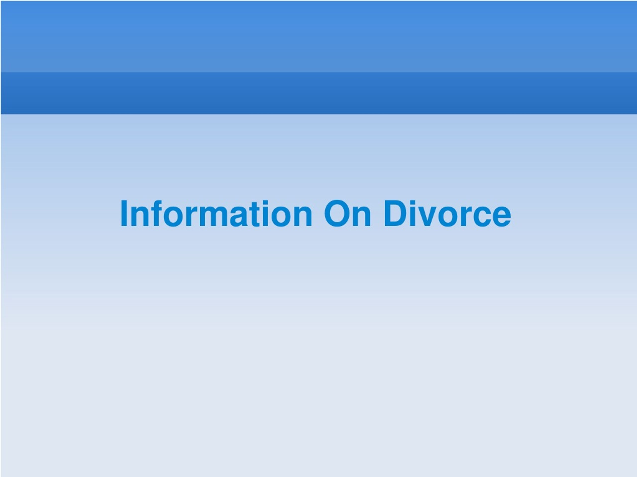 PPT - Information On Divorce PowerPoint Presentation, free download ...