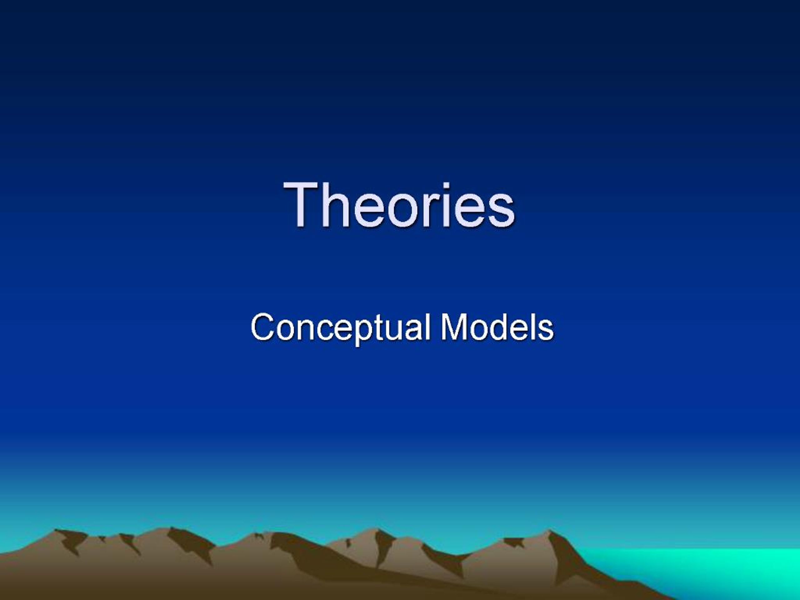 PPT - Theories PowerPoint Presentation, free download - ID:544244