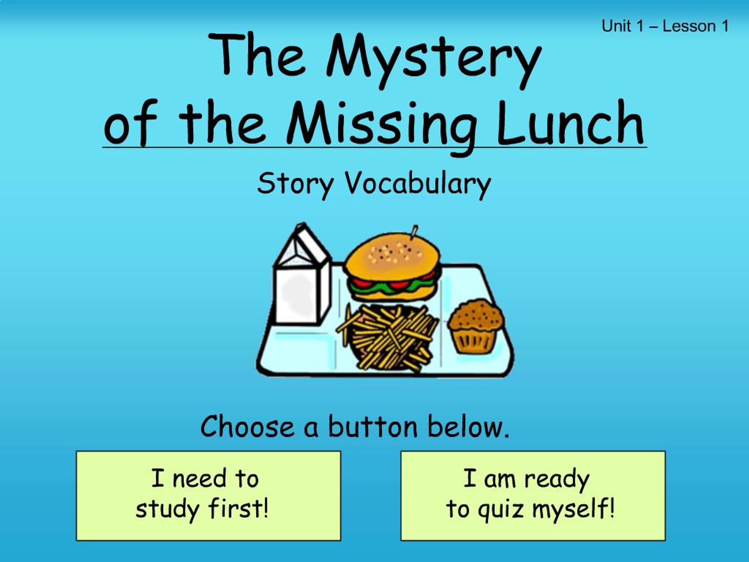 PPT - The Mystery of the Missing Lunch PowerPoint Presentation, free ...