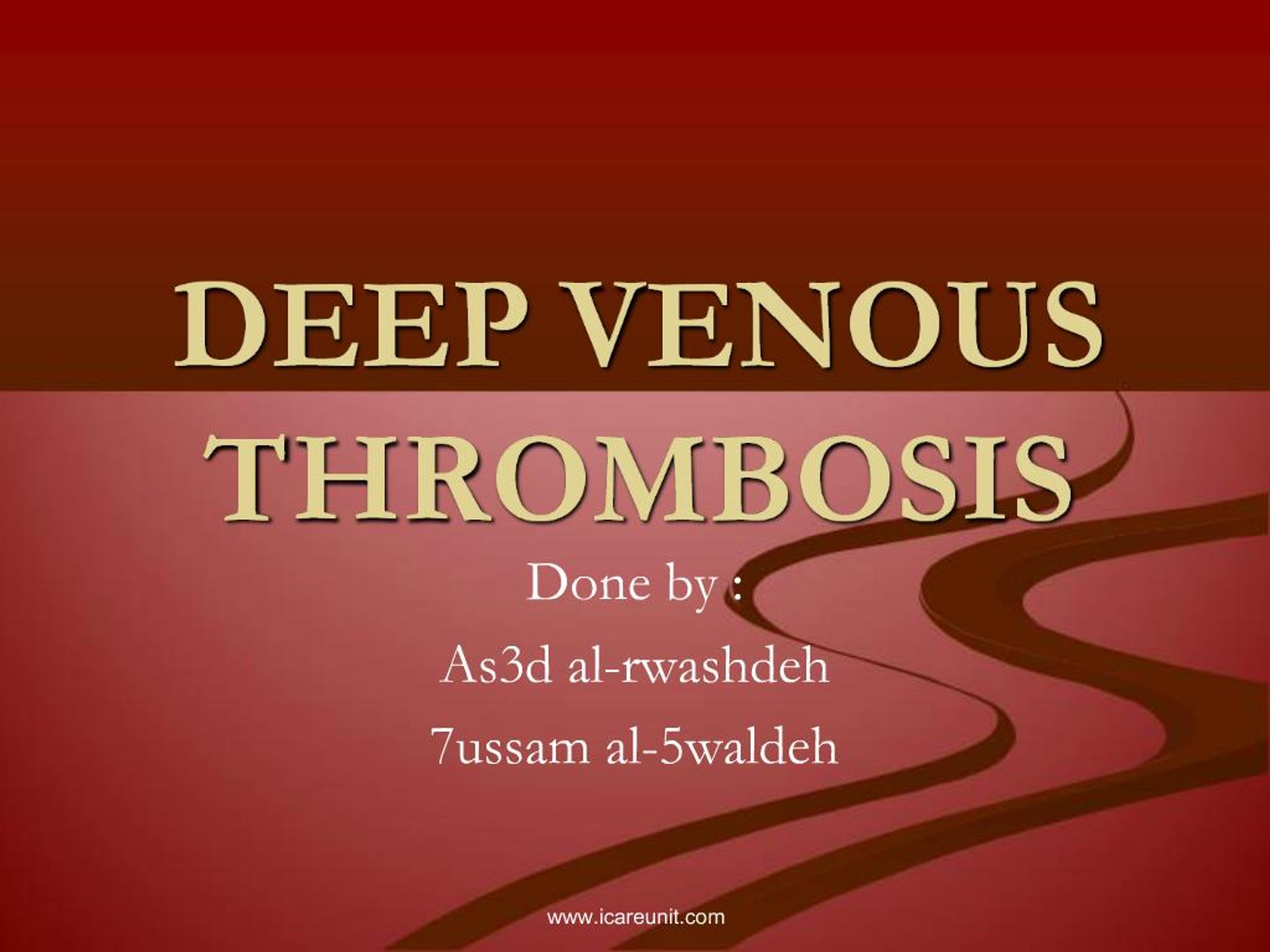 PPT - DEEP VENOUS THROMBOSIS PowerPoint Presentation, free download ...
