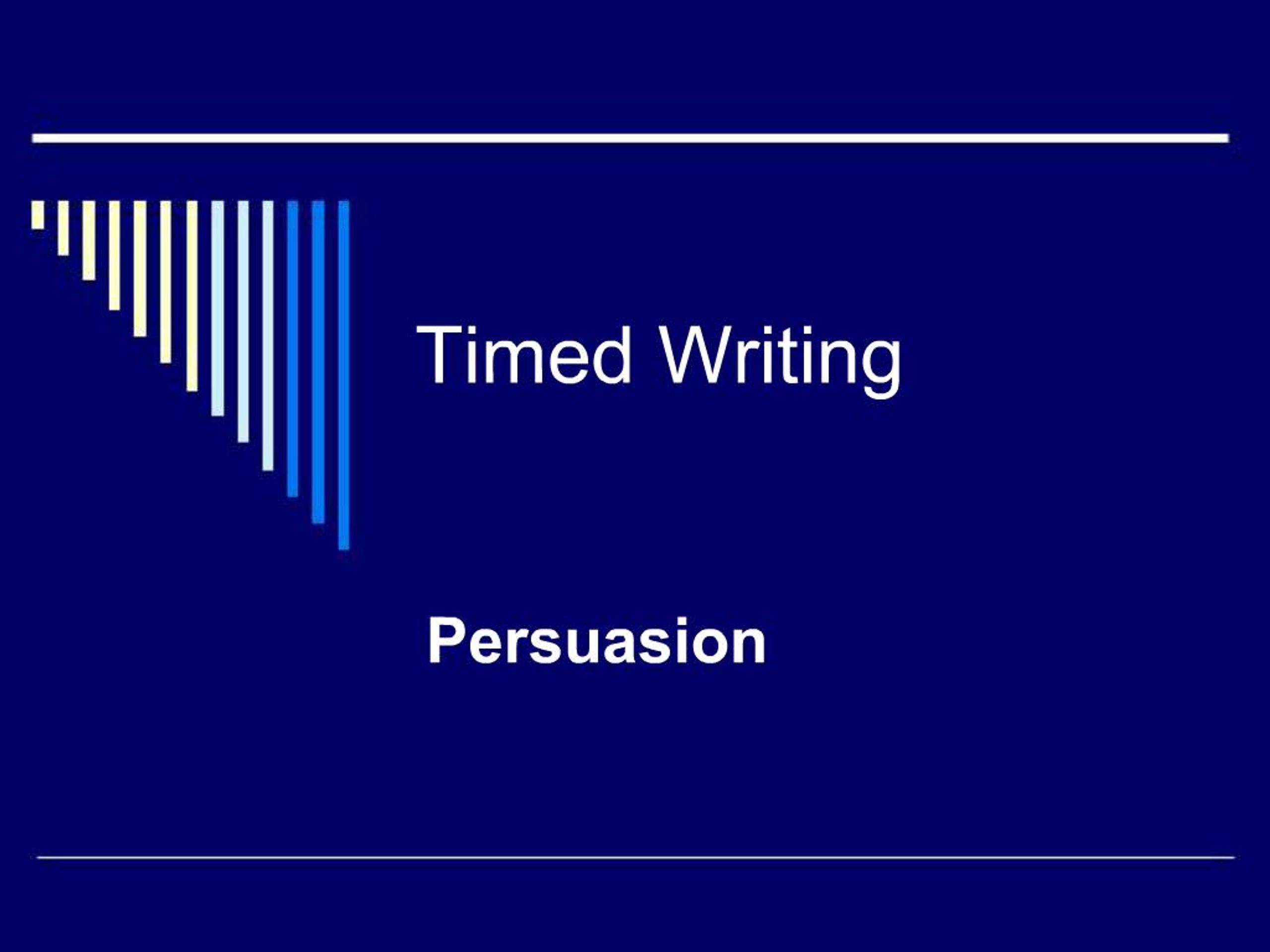 PPT - Timed Writing PowerPoint Presentation, free download - ID:546356