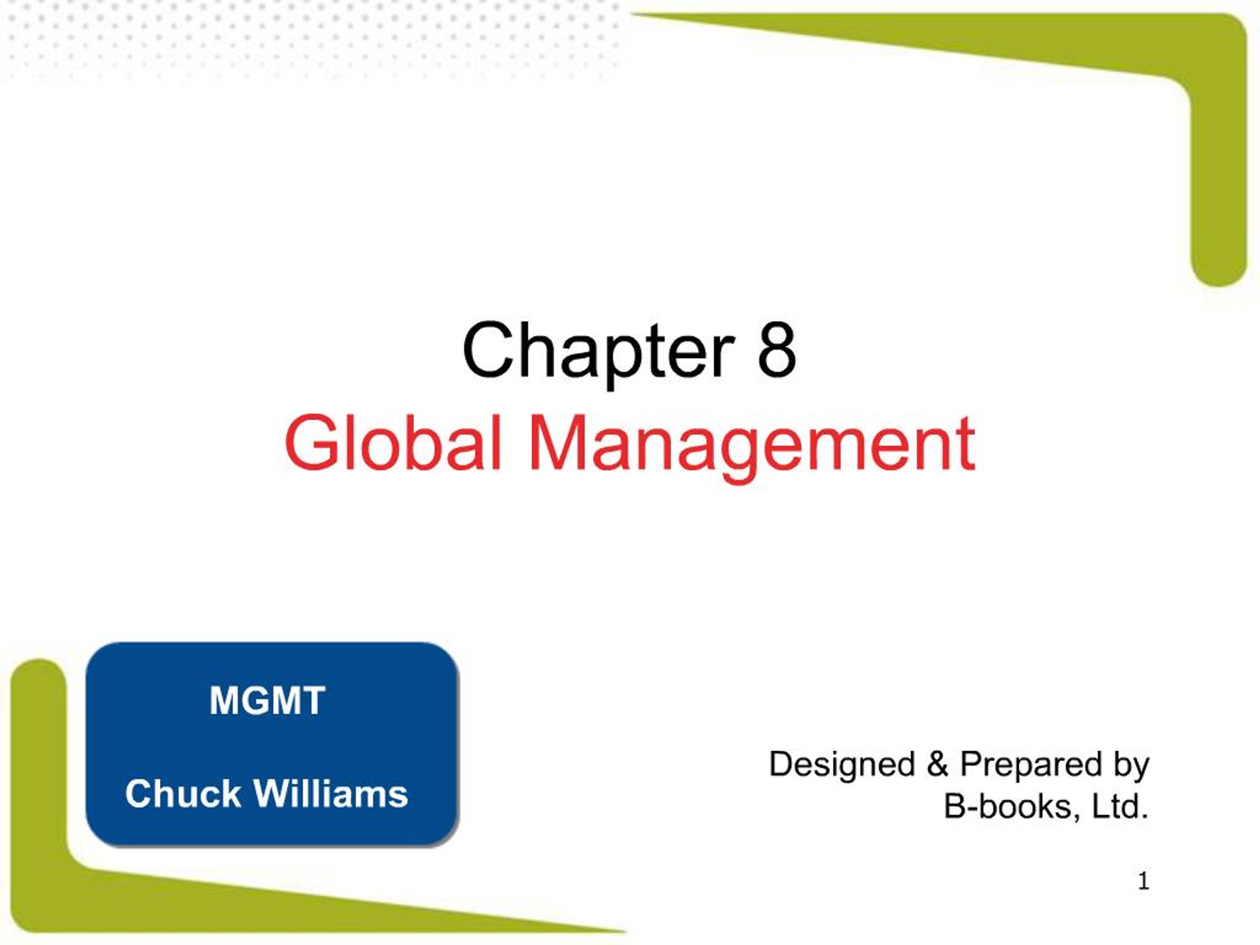 PPT - Chapter 8 Global Management PowerPoint Presentation, free ...