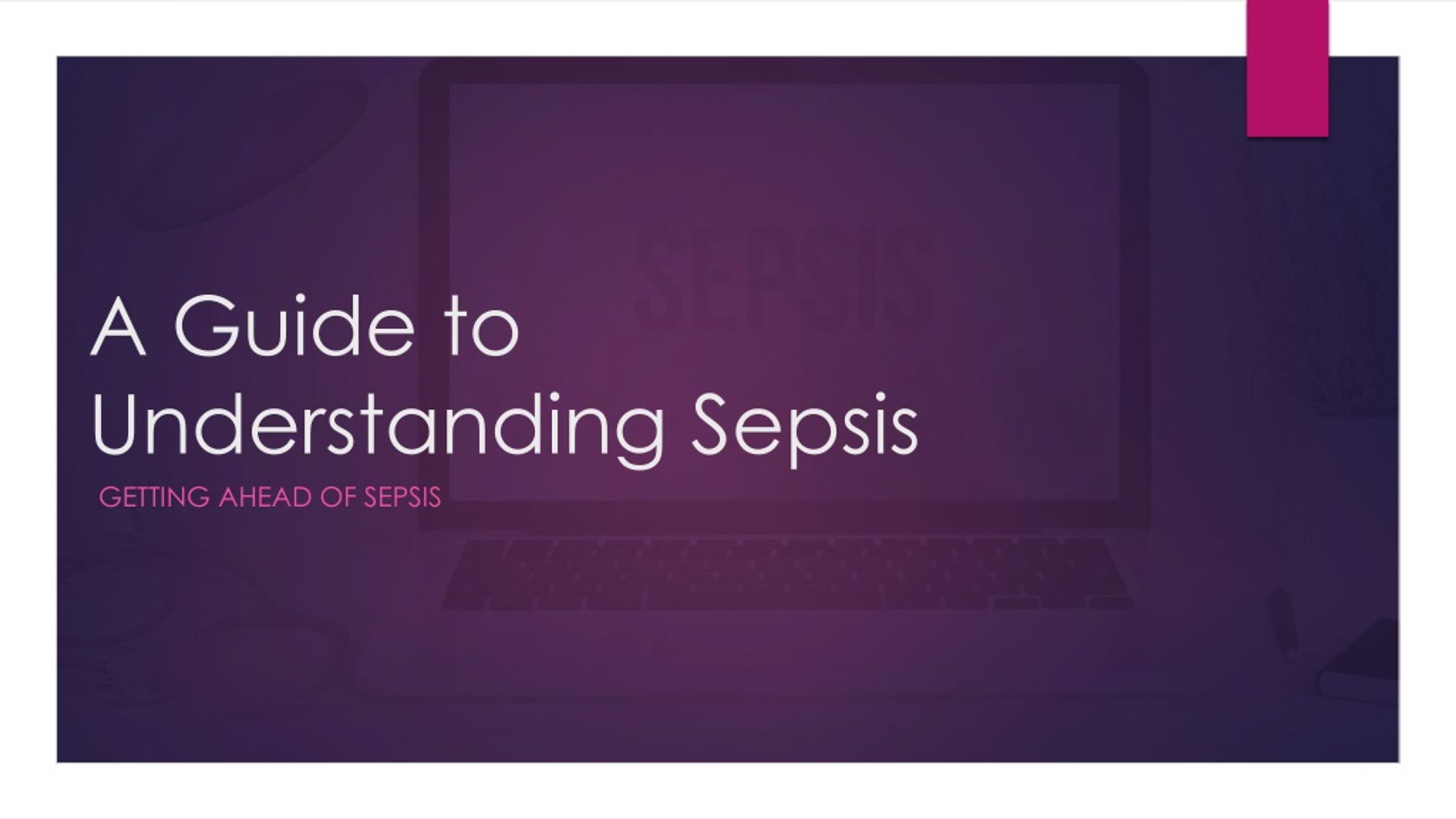 PPT - A Guide to Understanding Sepsis PowerPoint Presentation, free ...