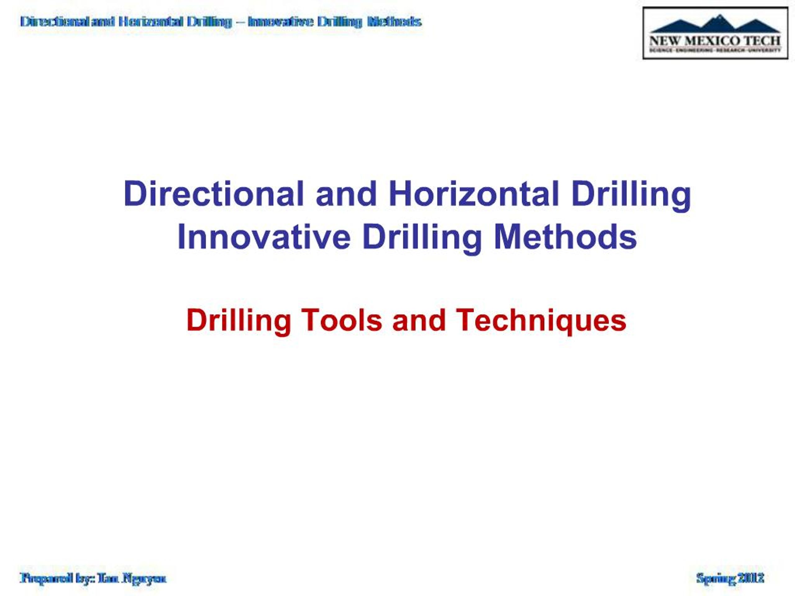 PPT - Directional and Horizontal Drilling Innovative Drilling Methods ...