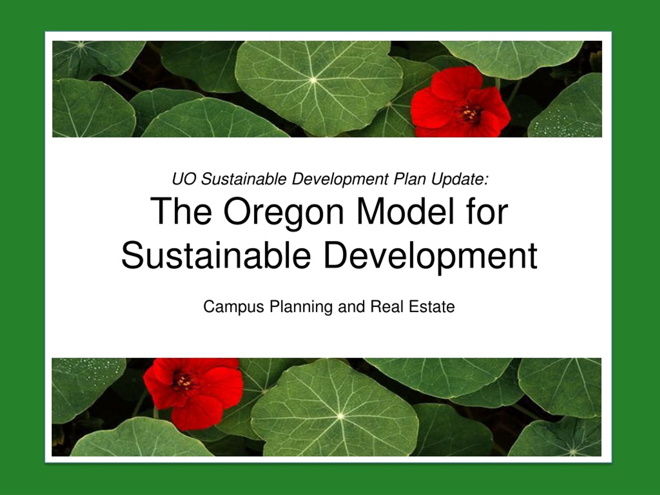 PPT - UO Sustainable Development Plan Update: The Oregon Model for ...