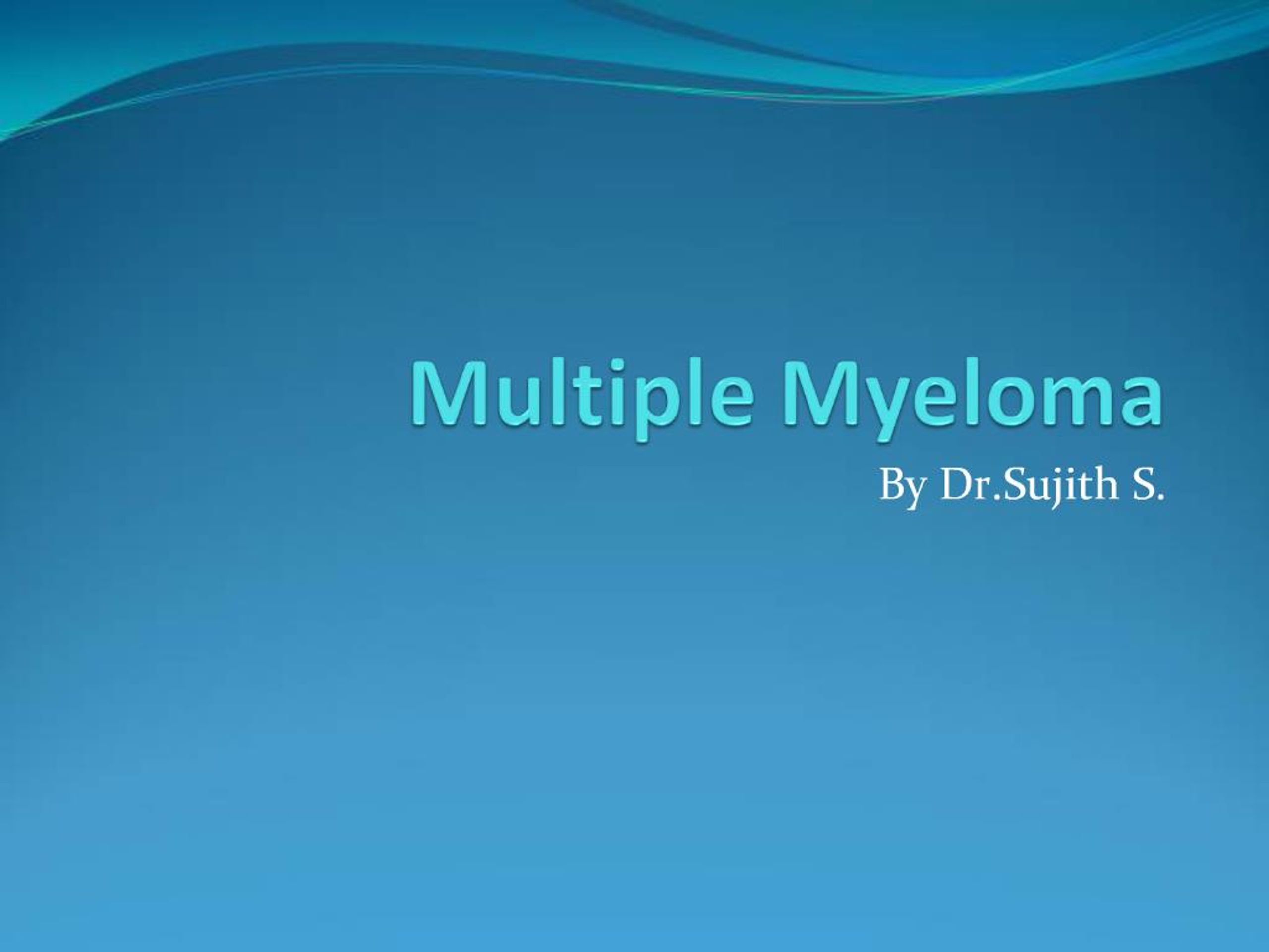 PPT - Multiple Myeloma PowerPoint Presentation, free download - ID:559604