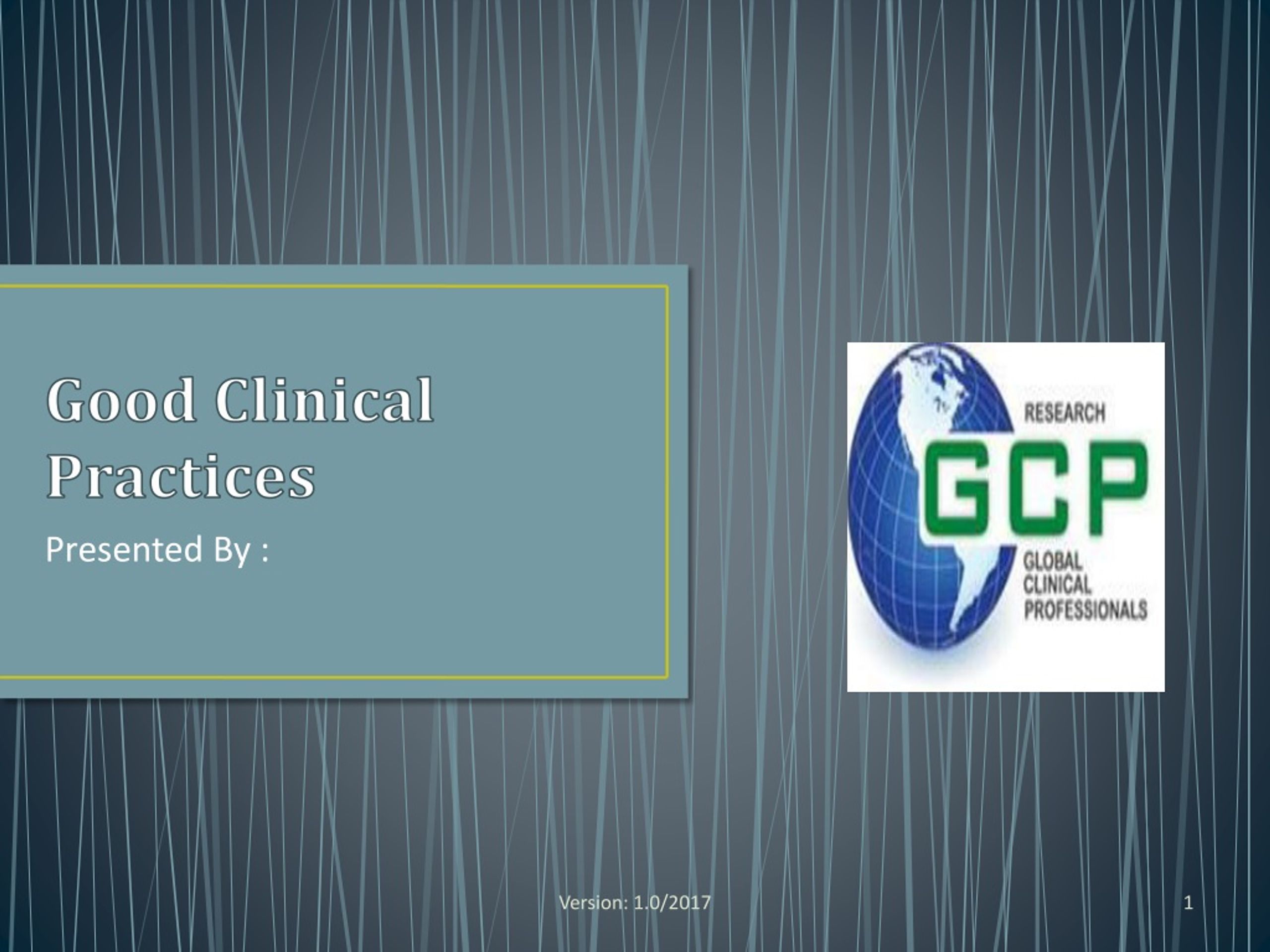 PPT - Good Clinical Practices PowerPoint Presentation, free download ...