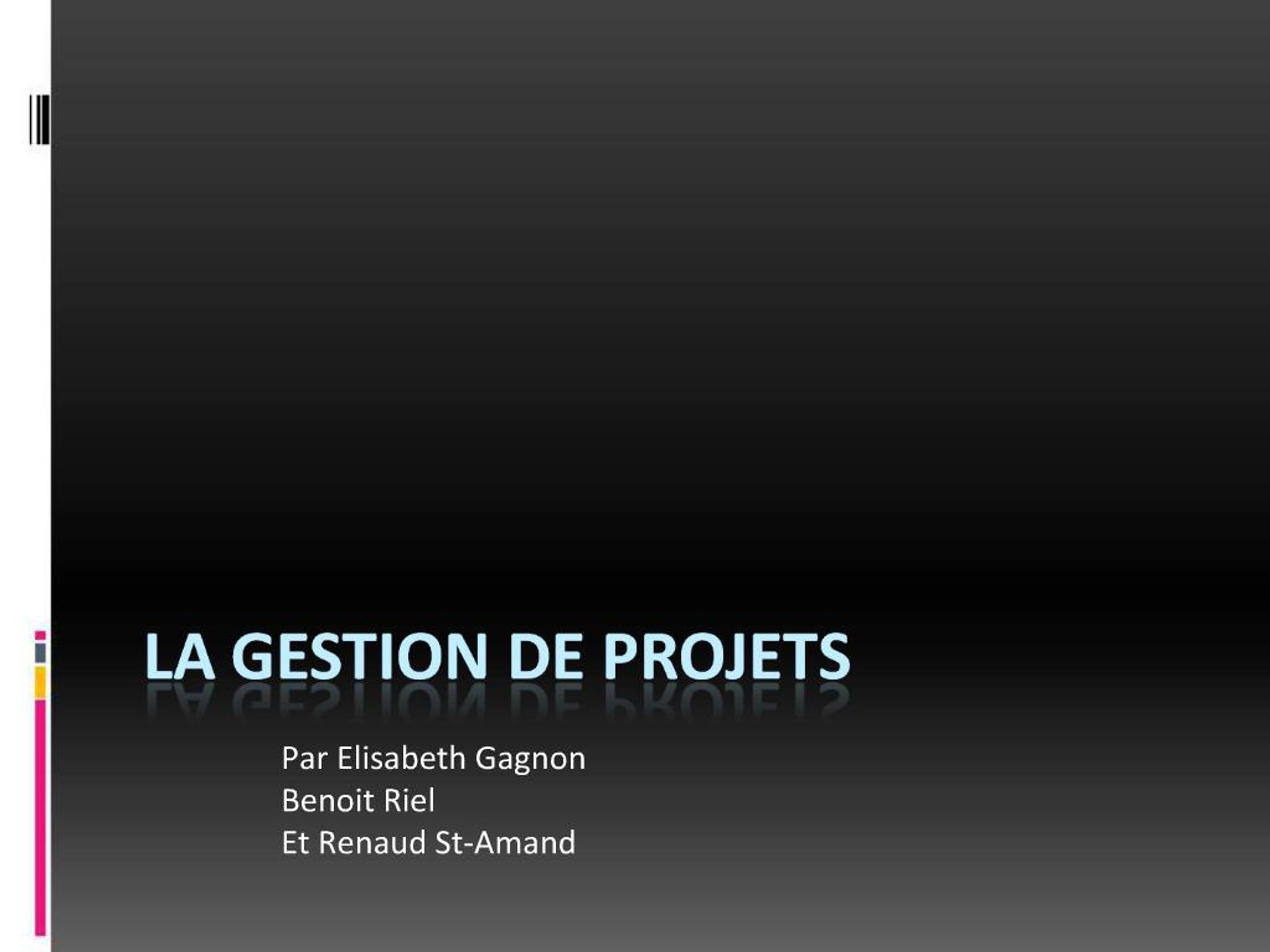 PPT - La gestion de projets PowerPoint Presentation, free download - ID ...