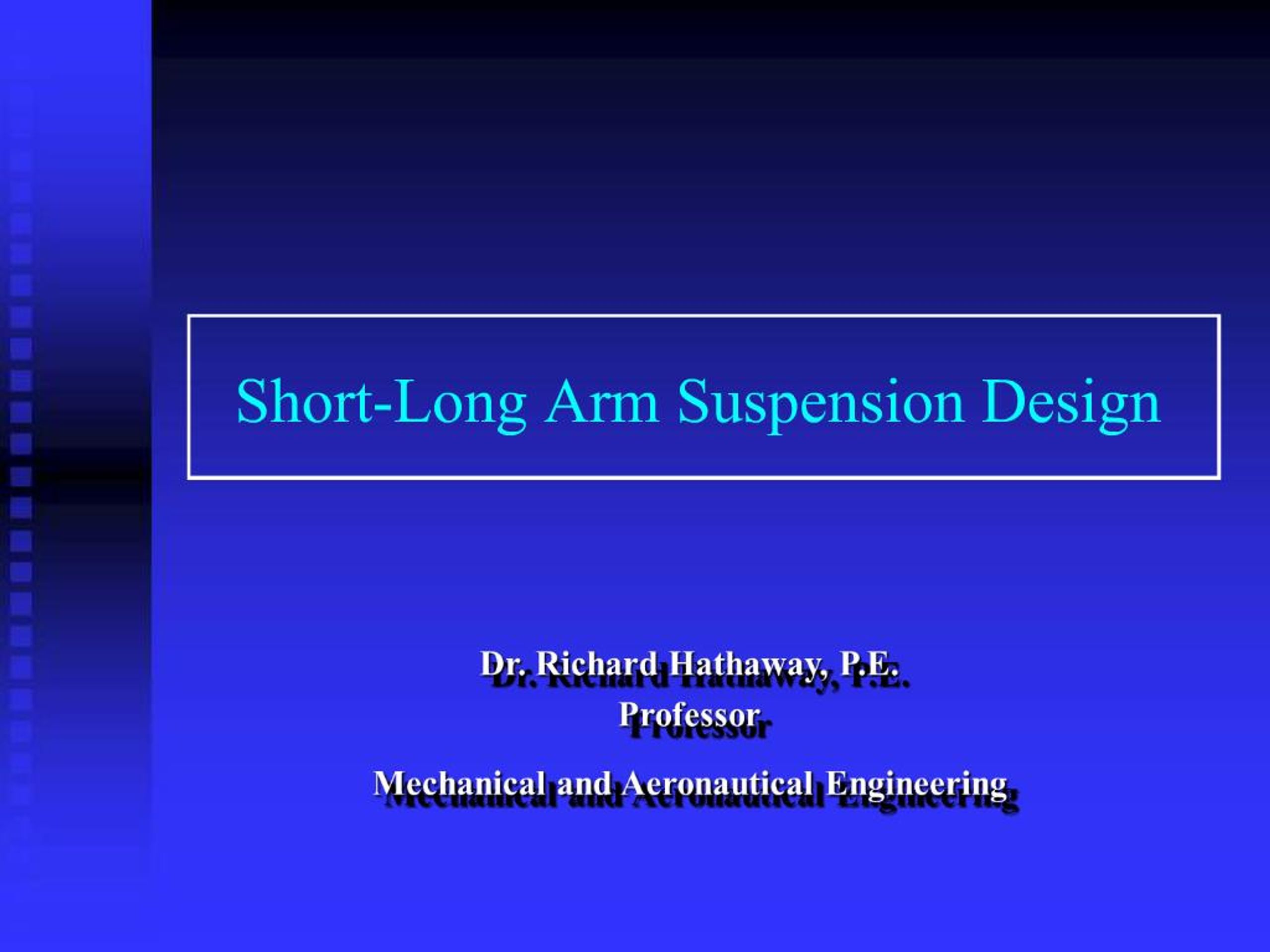 PPT - Short-Long Arm Suspension Design PowerPoint Presentation, free ...
