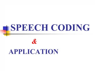 PPT - Speech Coding PowerPoint Presentation, free download - ID:313305