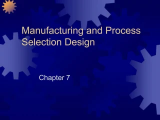 PPT - PROCESS SELECTION, DESIGN, AND ANALYSIS PowerPoint Presentation ...
